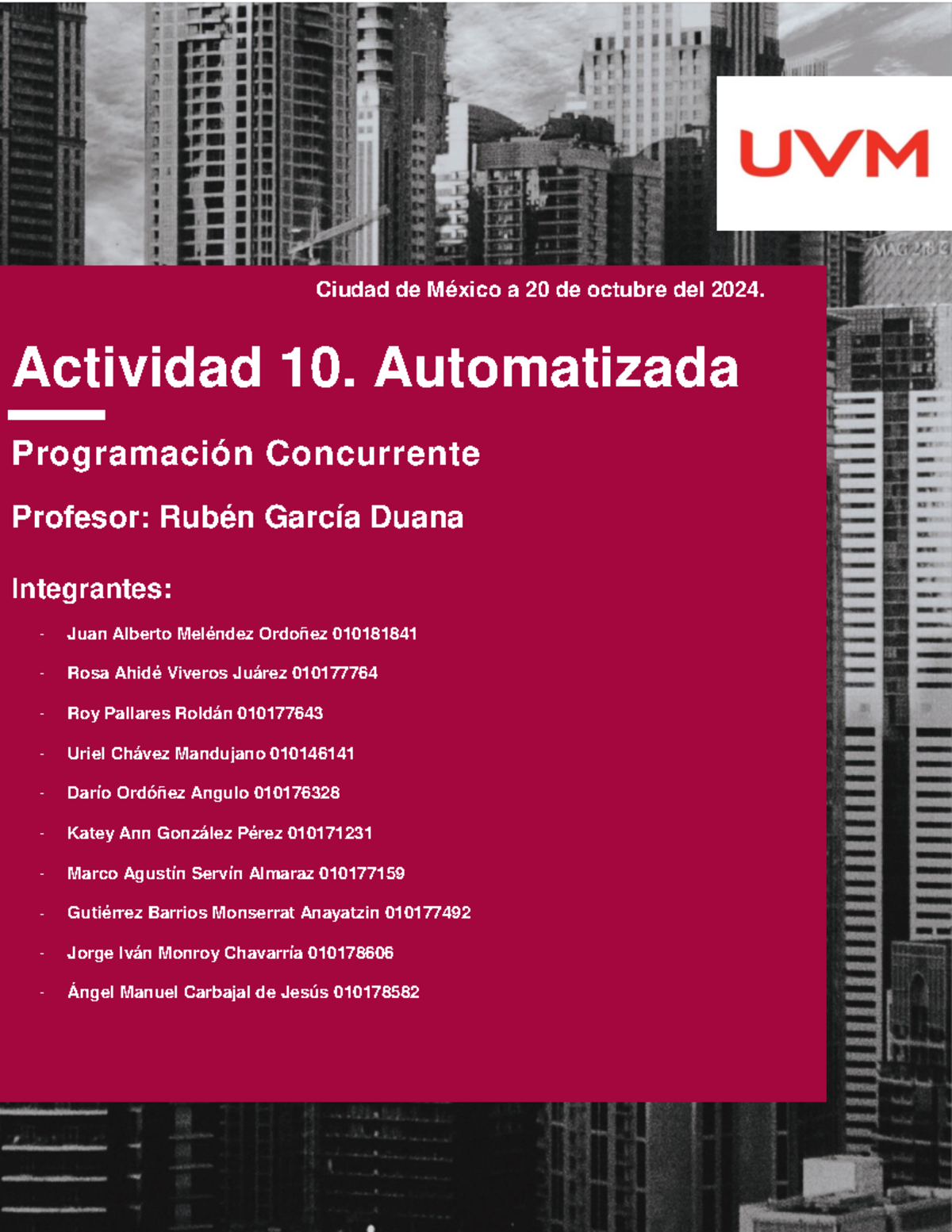 A10 RAVJ Automatizada - Ciudad de México a 20 de octubre del 202 4. Actividad 10. Automatizada ...