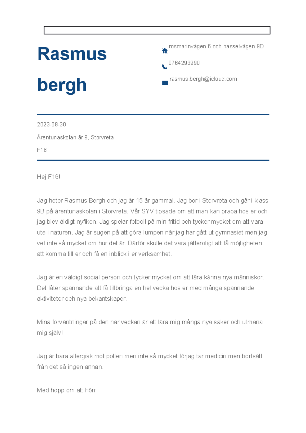 Personligt brev-mall blå - Rasmus bergh rosmarinvägen 6 och hasselvägen ...