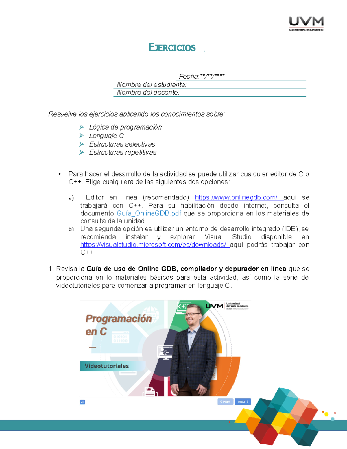 A3 Ejercicios - TAREA DE UVM - EJERCICIOS Fecha://**** Nombre del estudiante: Nombre del docente ...