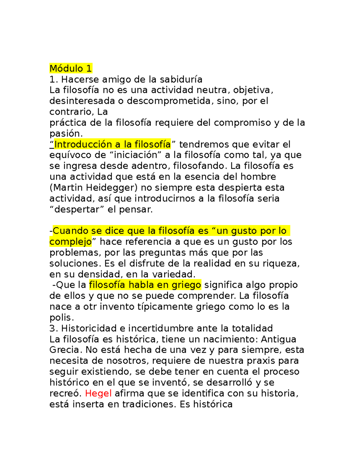 Resumen filosofía - filo unlam - Módulo 1 Hacerse amigo de la sabiduría ...