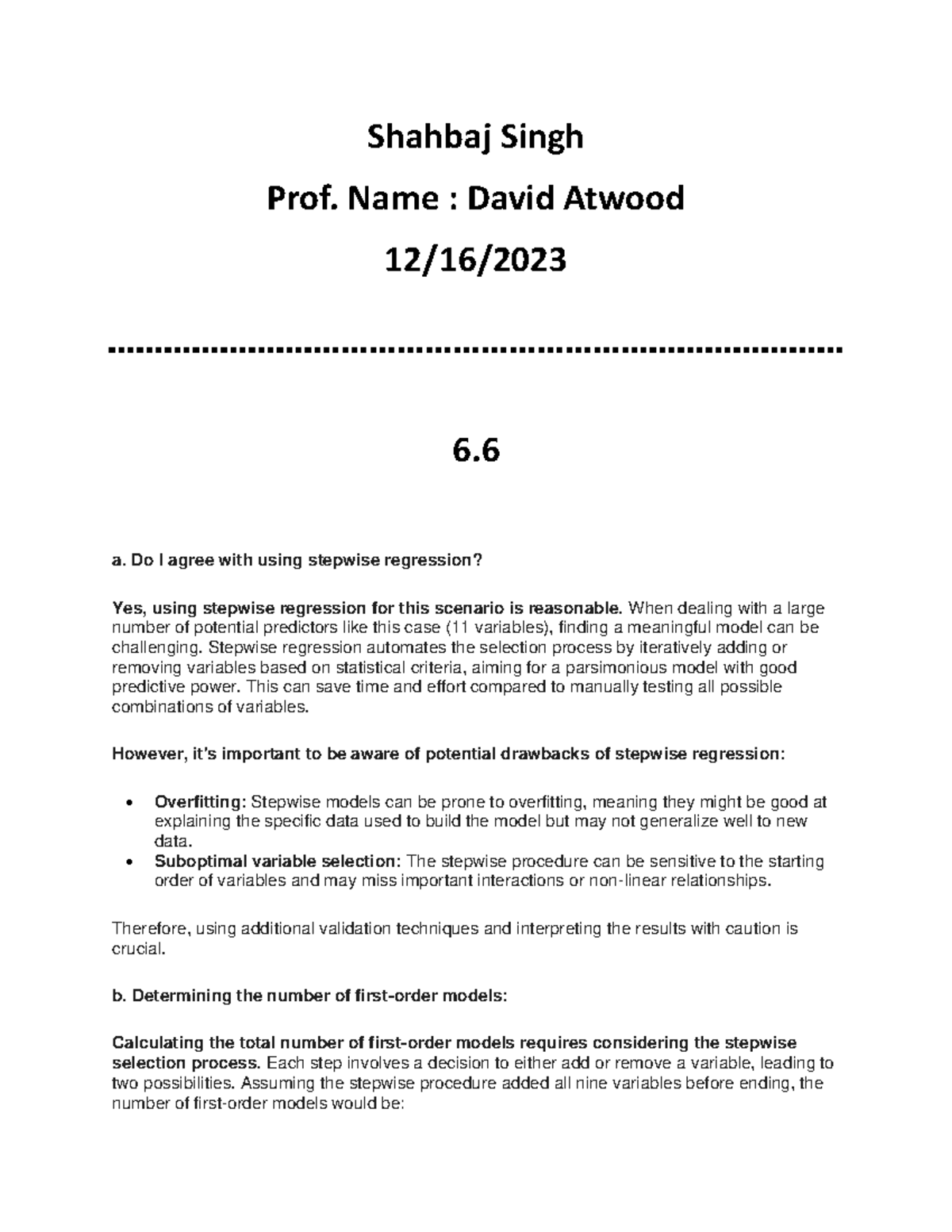 HW - Module 8 homeWork - Shahbaj Singh Prof. Name : David Atwood 12 ...