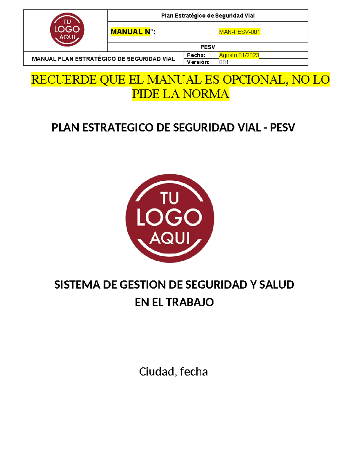 Manual PESV - MANUAL N°: MAN-PESV- PESV MANUAL PLAN ESTRATÉGICO DE ...