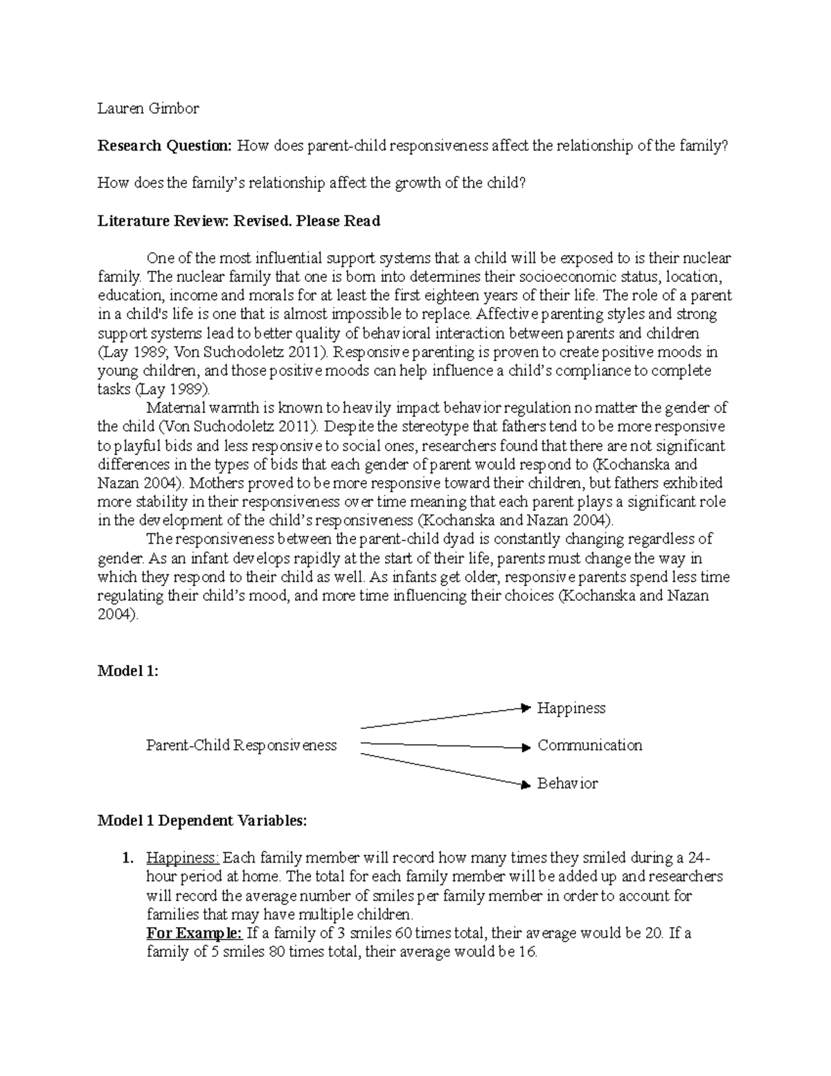 Assignment 2 + 3 - Dr. Omuri - Lauren Gimbor Research Question: How ...