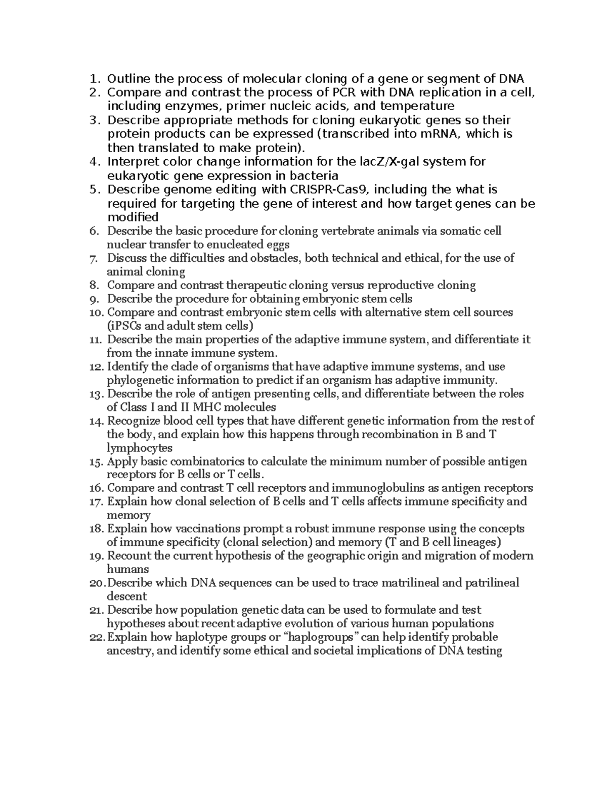 Module 5 study guide - 1. Outline the process of molecular cloning of a ...