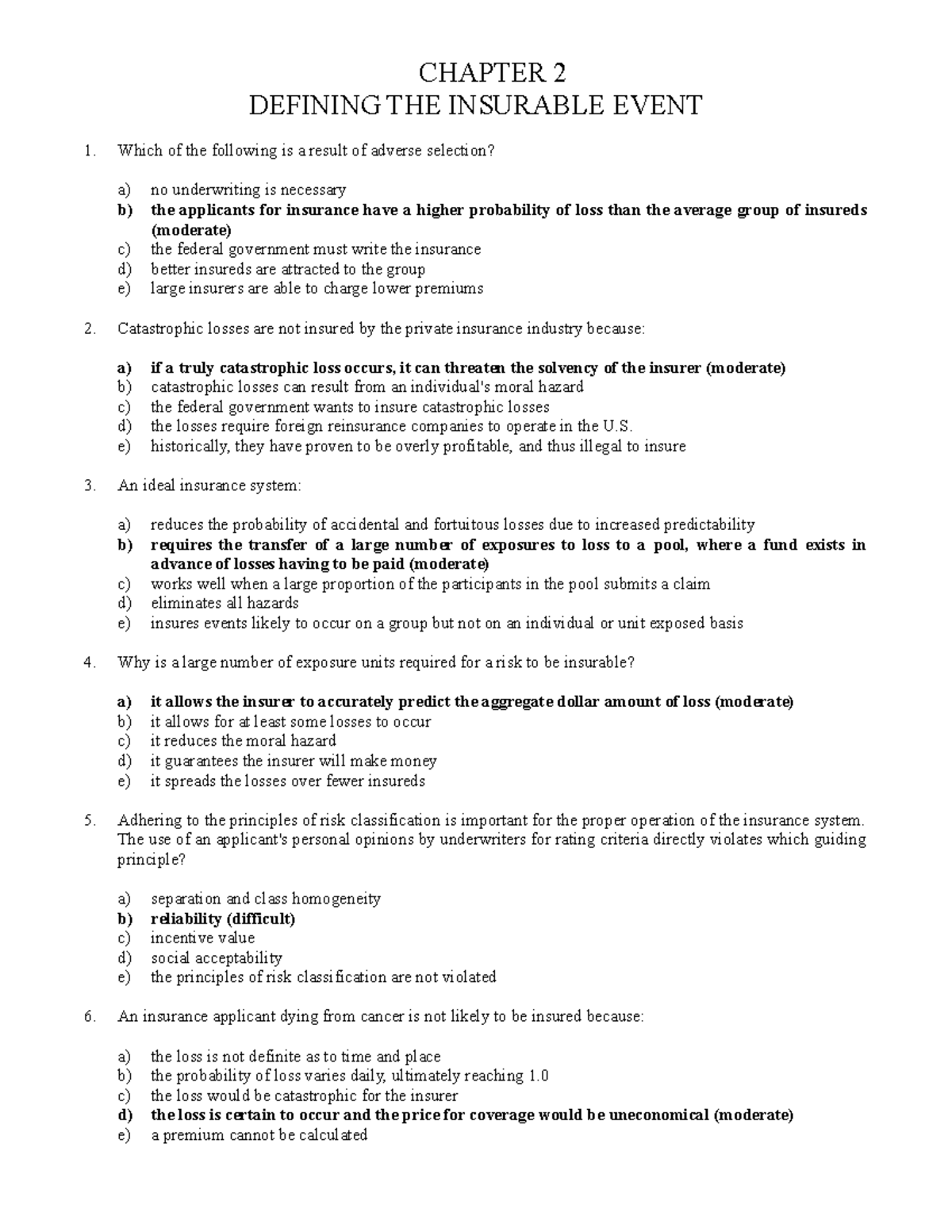 Chapter 2 - CHAPTER 2 DEFINING THE INSURABLE EVENT 1. Which of the ...