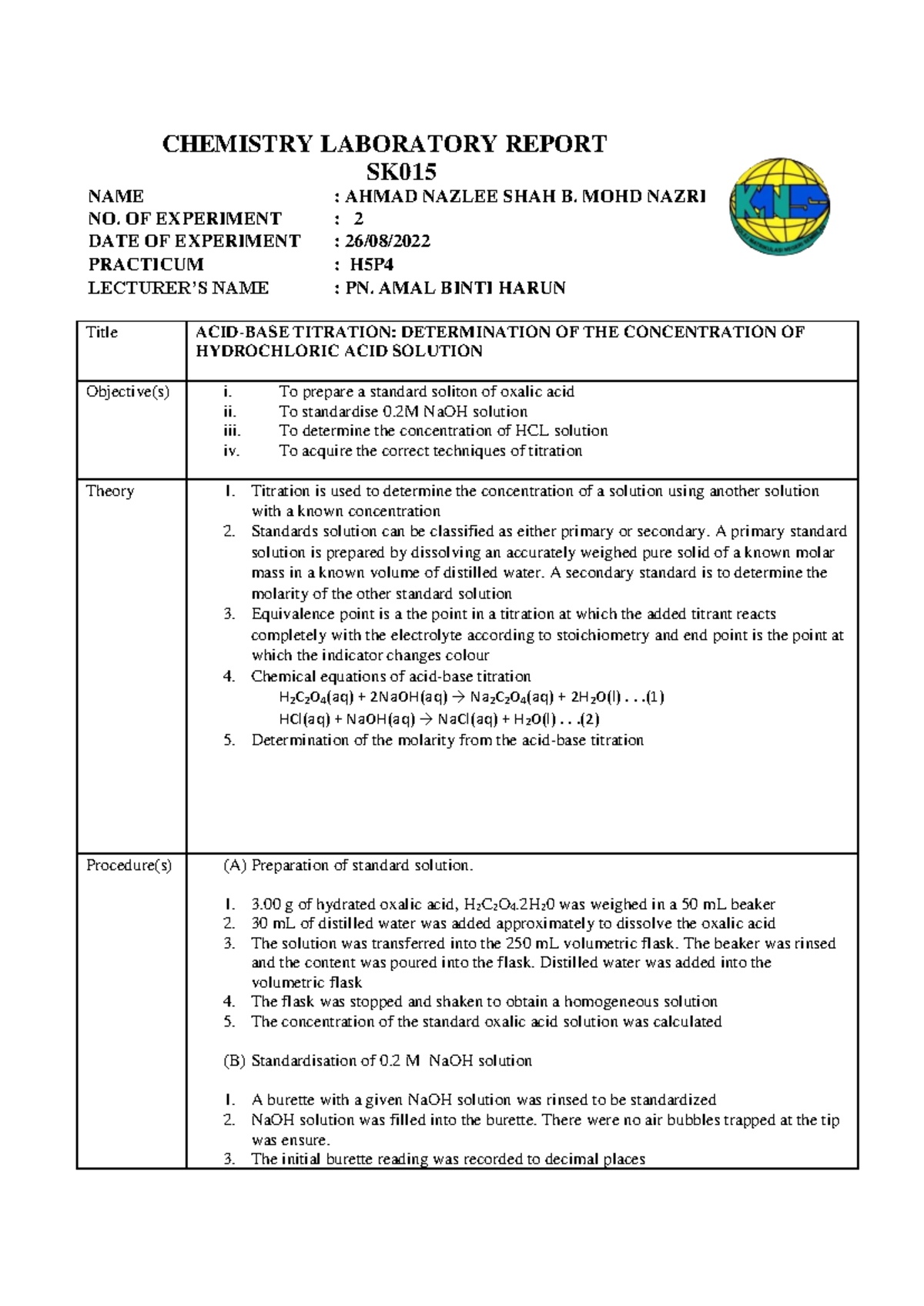 Chemist EXP 2 LAB Report - CHEMISTRY LABORATORY REPORT SK NAME : AHMAD ...