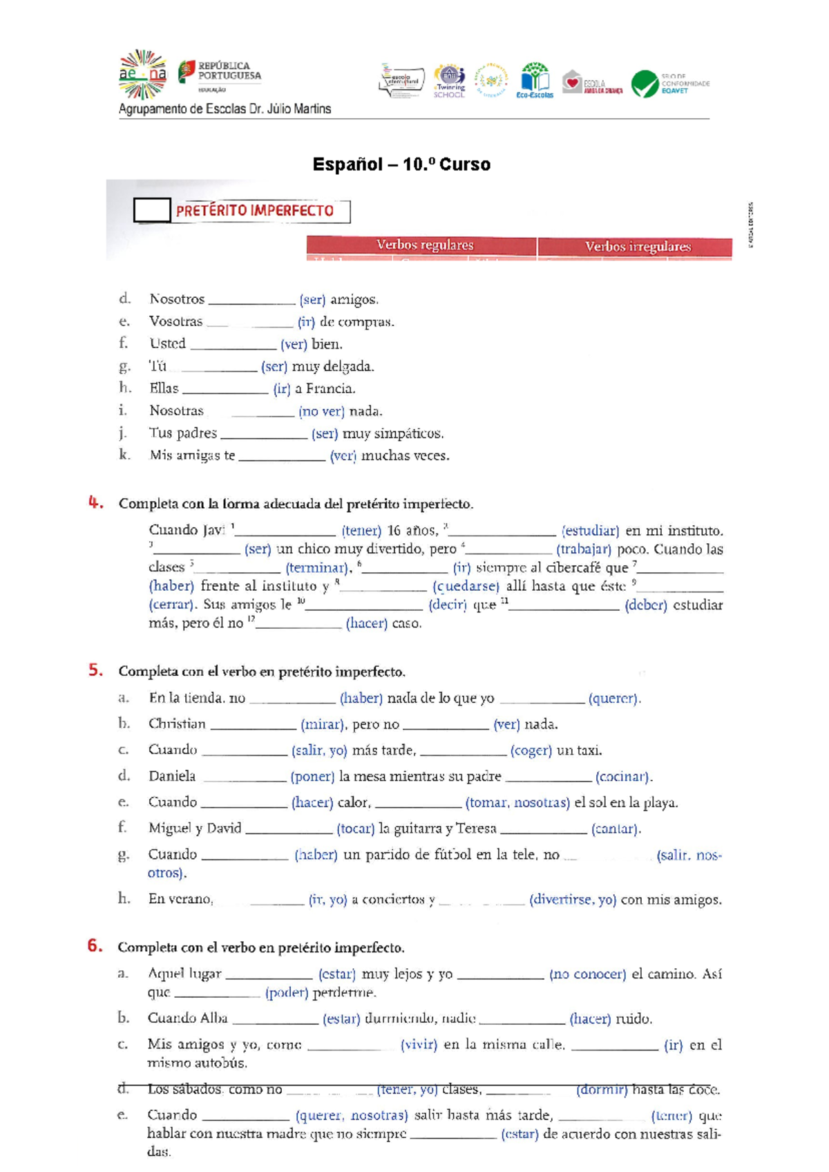 Pretérito Imperfecto de Indicativo- ejercicios - Español – 10.º Curso 7 ...