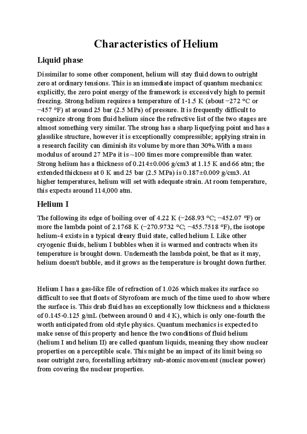 Characteristics of Helium 1 - Characteristics of Helium Liquid phase ...