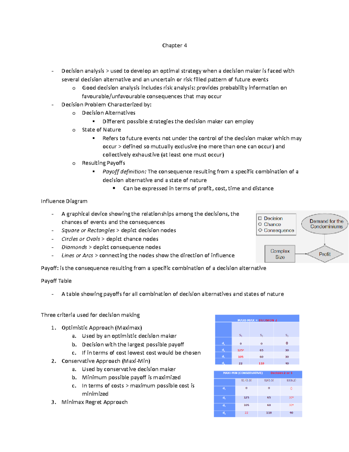 Chapter 4 - Chapter 4 Decision analysis > used to develop an optimal ...