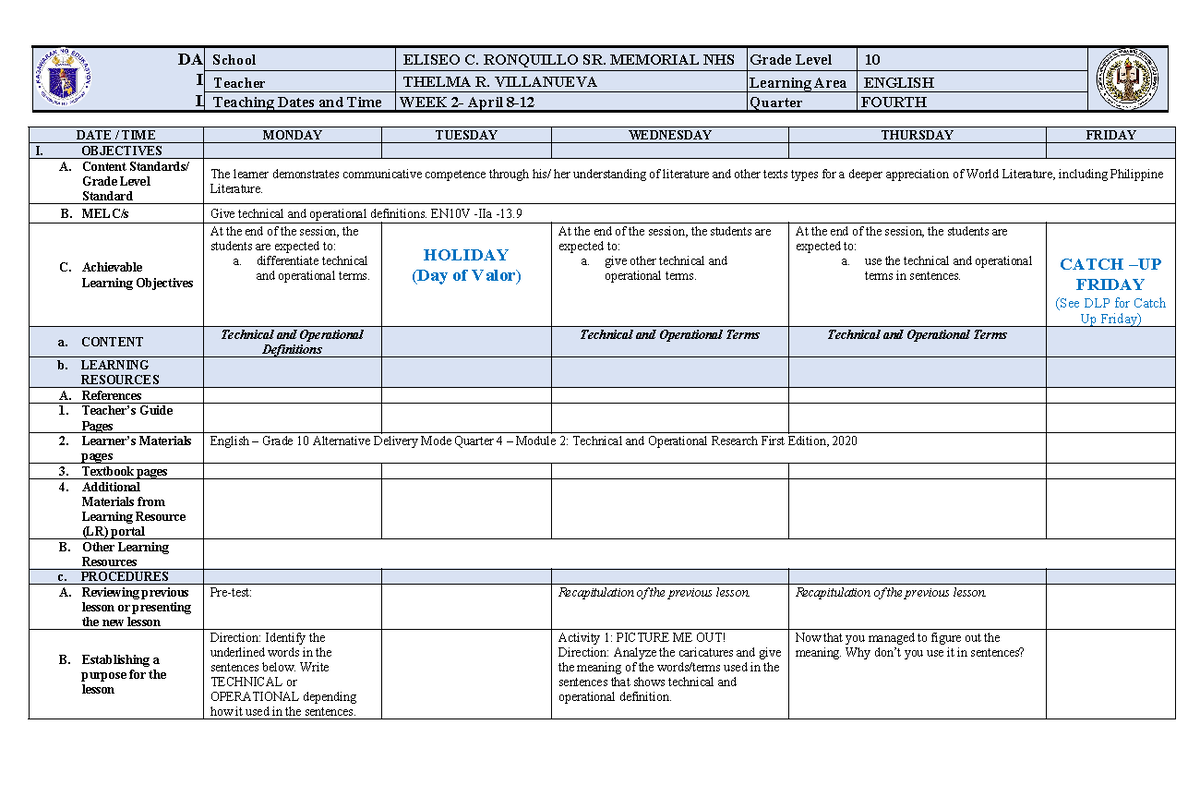 Q4 ENG10-Week 2 - It is a lesson plan. - DA I L Y School ELISEO C ...