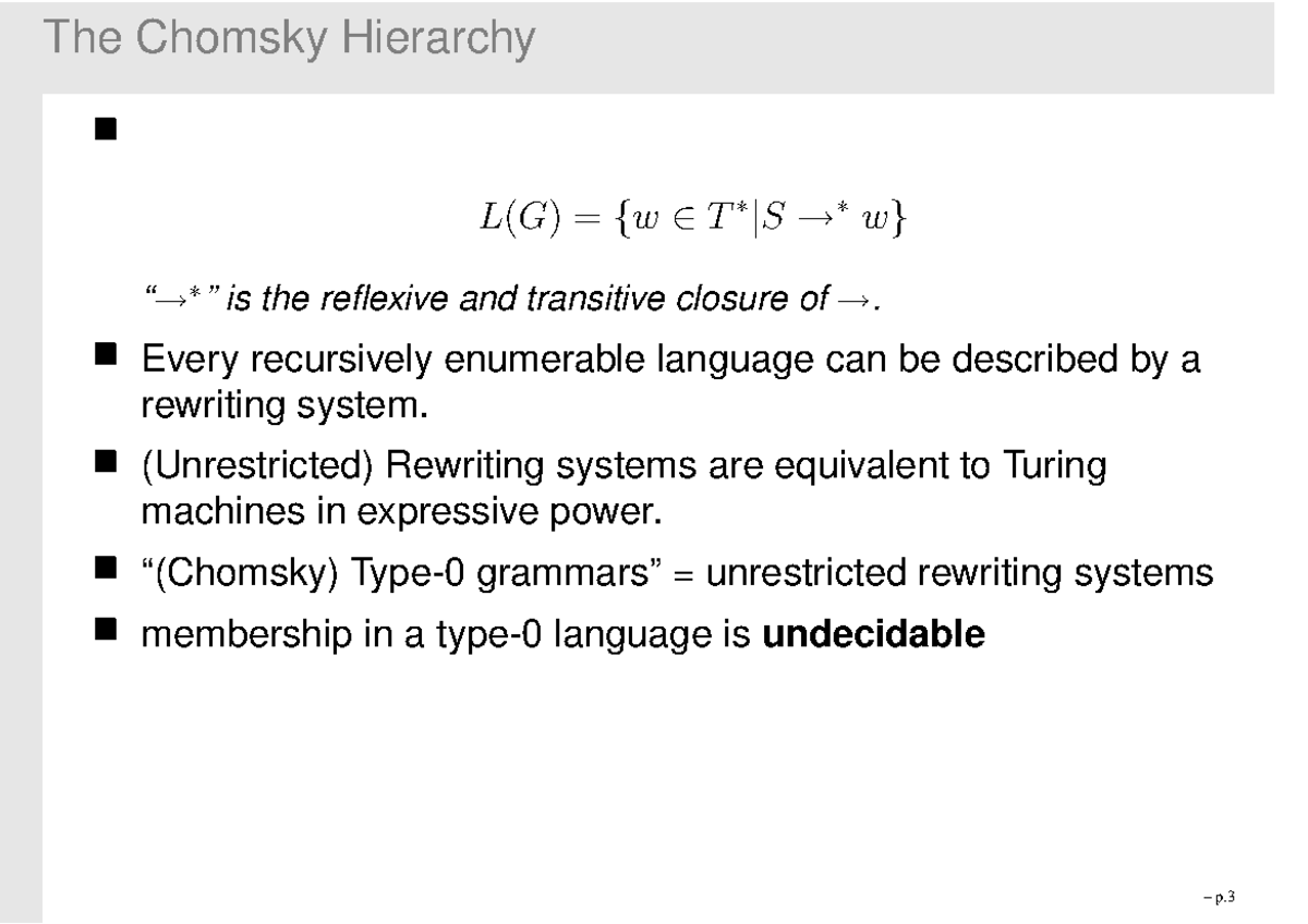 Linaer automata - Lecture notes 1-4 - The Chomsky Hierarchy L(G) = {w ∈ ...