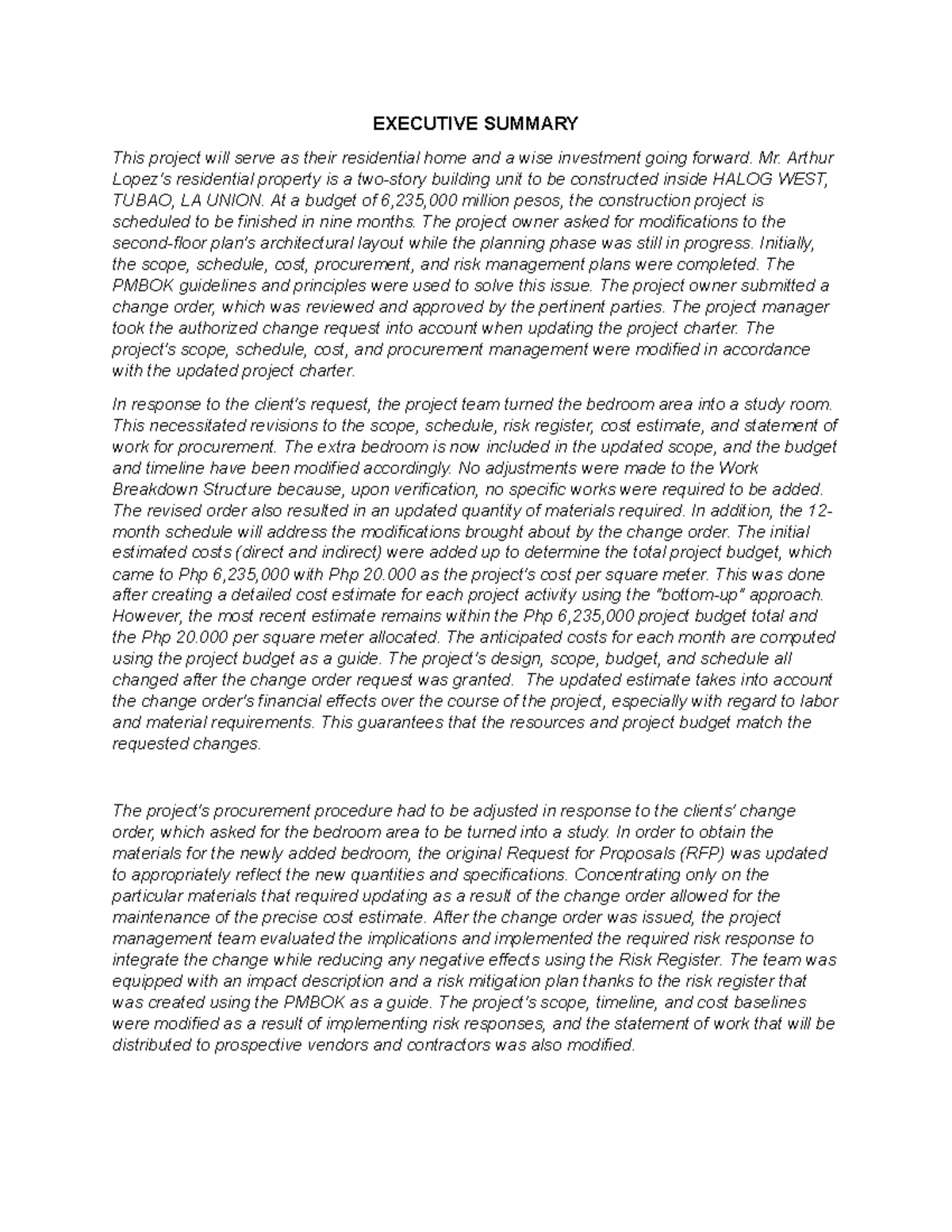 Executive- Summary-G9 - EXECUTIVE SUMMARY This project will serve as ...