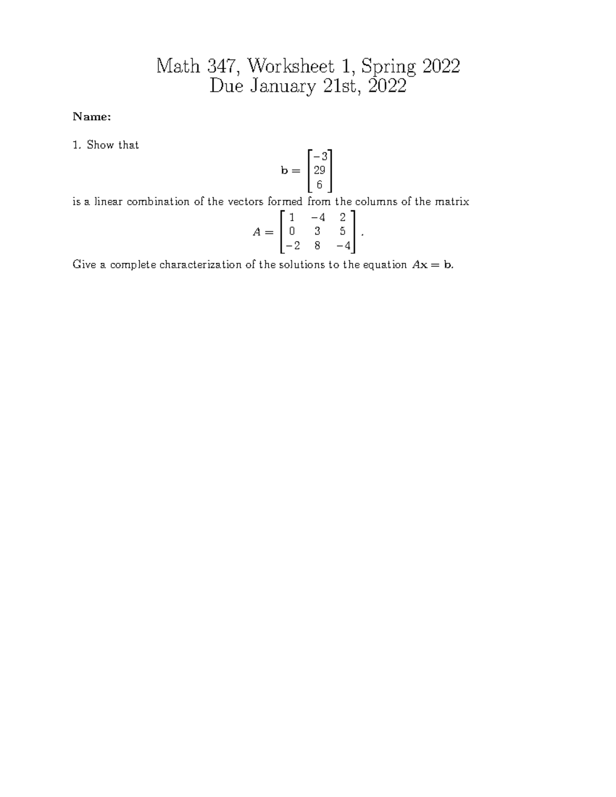 Math347 Fall2020 Worksheet 1 - Math 347, Worksheet 1, Spring 2022 Due ...