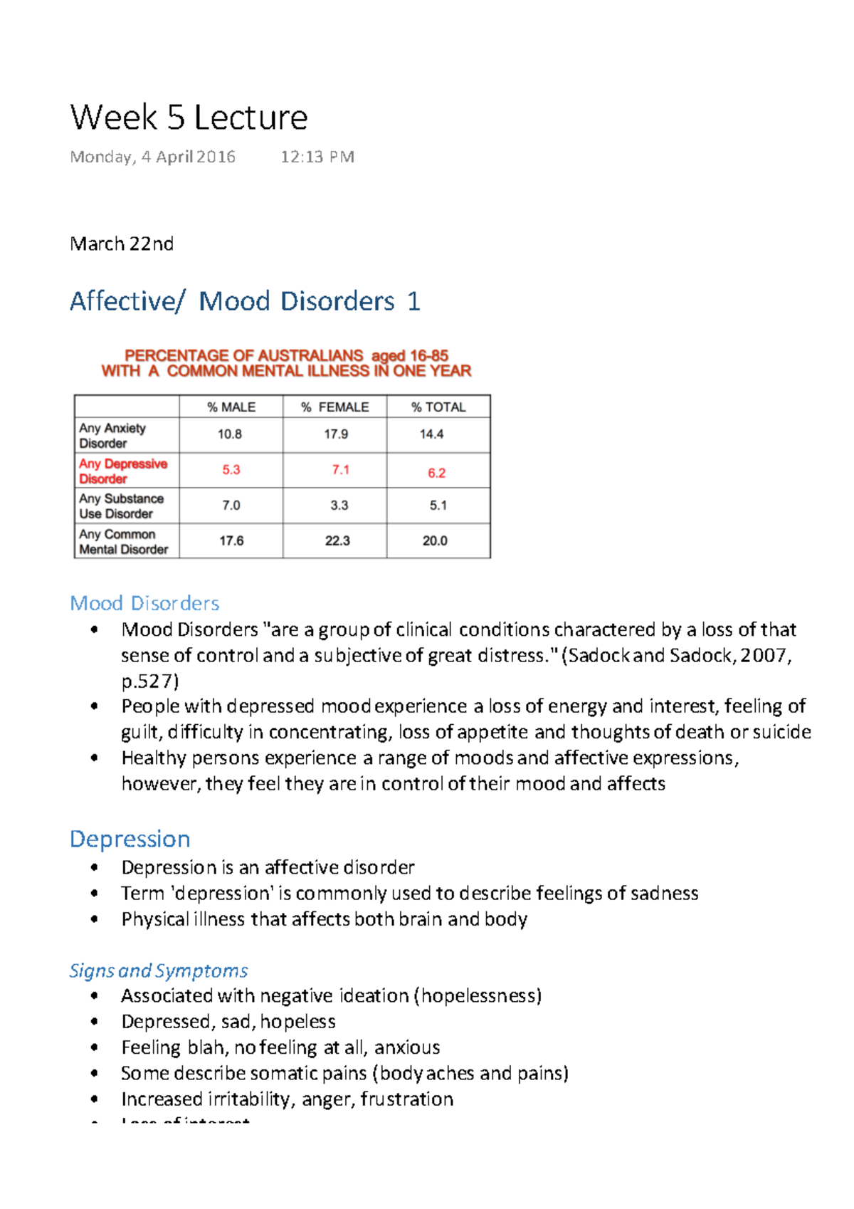 Week 5 Lecture - Affective mood disorders 1 - March 22nd Affective ...