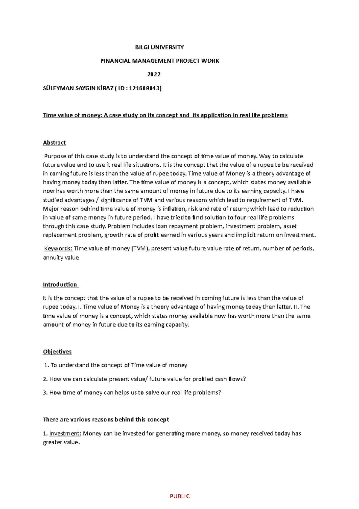 Financial Man. Project Work Time Value Of Money - BILGI UNIVERSITY ...