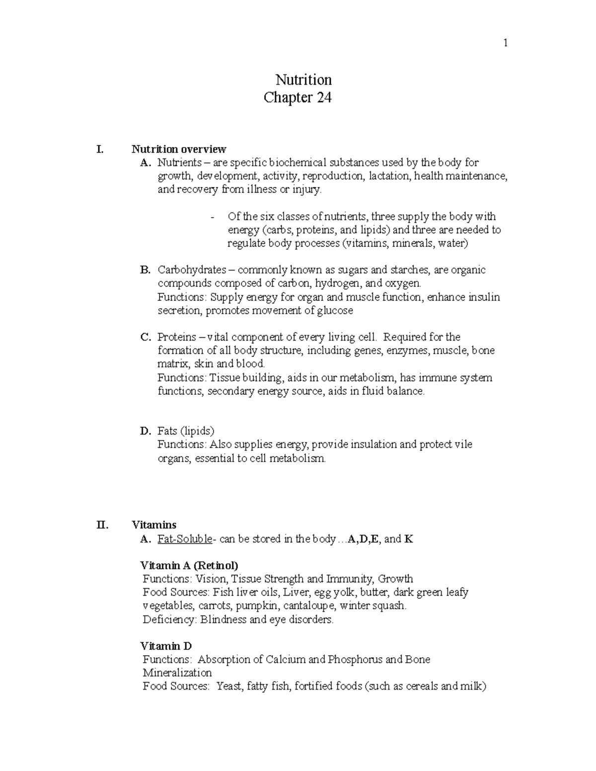 Nutrition lecture - Nutrition Chapter 24 I. Nutrition overview A ...