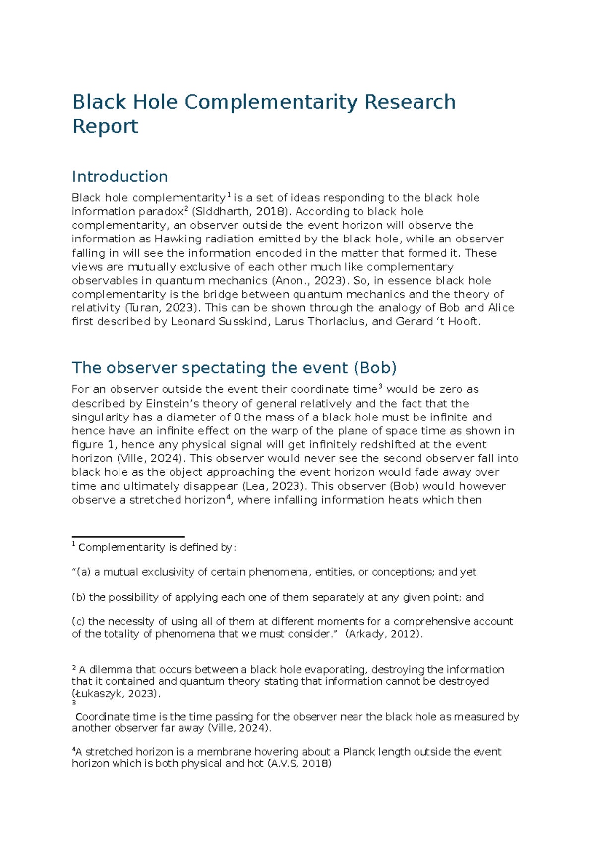 Black hole complementarity research report - Black Hole Complementarity ...