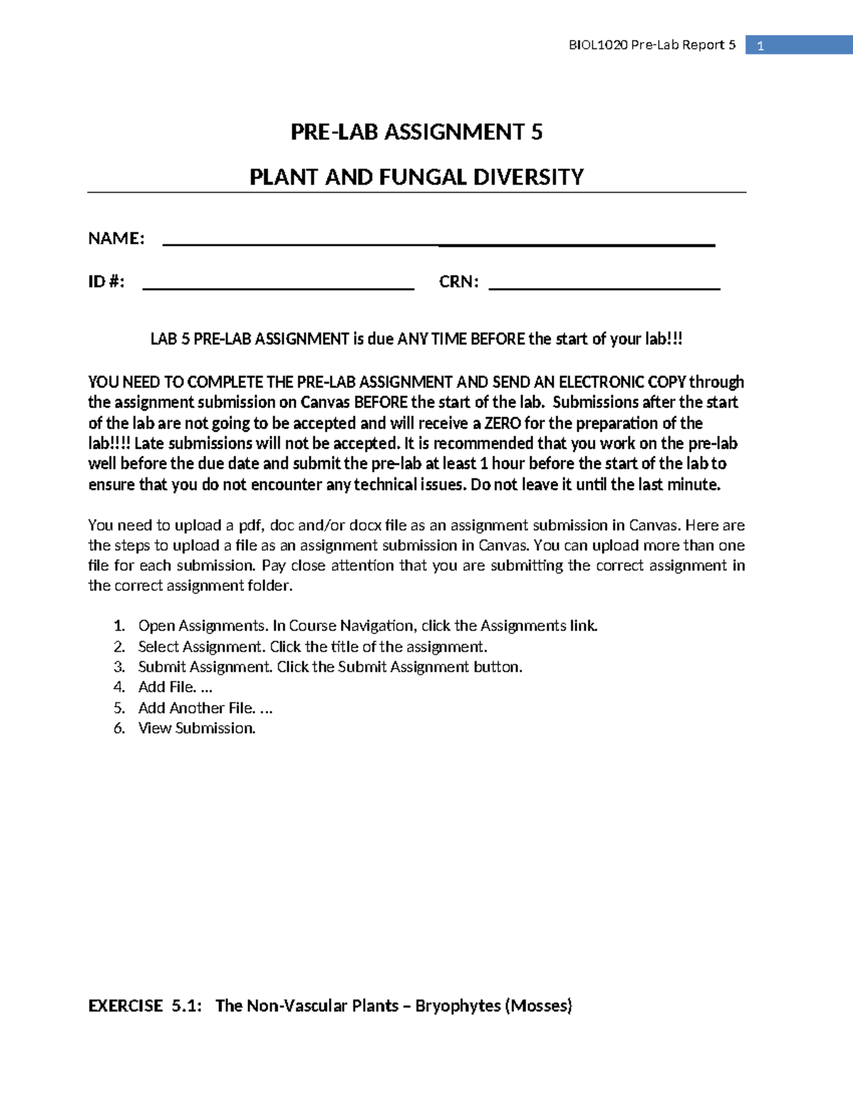 Lab 5-Pre-Lab Assignment W2024 - PRE-LAB ASSIGNMENT 5 PLANT AND FUNGAL DIVERSITY NAME: ID #: CRN ...