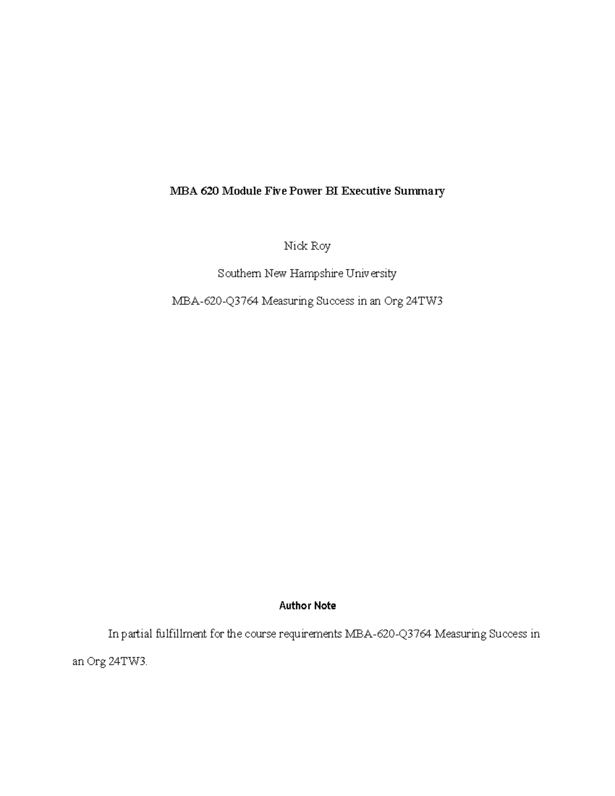 MBA 620 Module Five Power BI Executive Summary - Abstract This paper ...