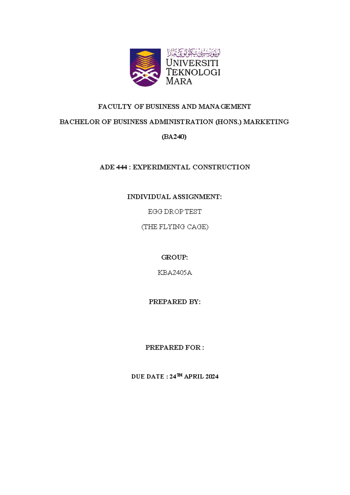 Egg Drop Project Report Faculty Of Business And Management Bachelor Of Business Administration
