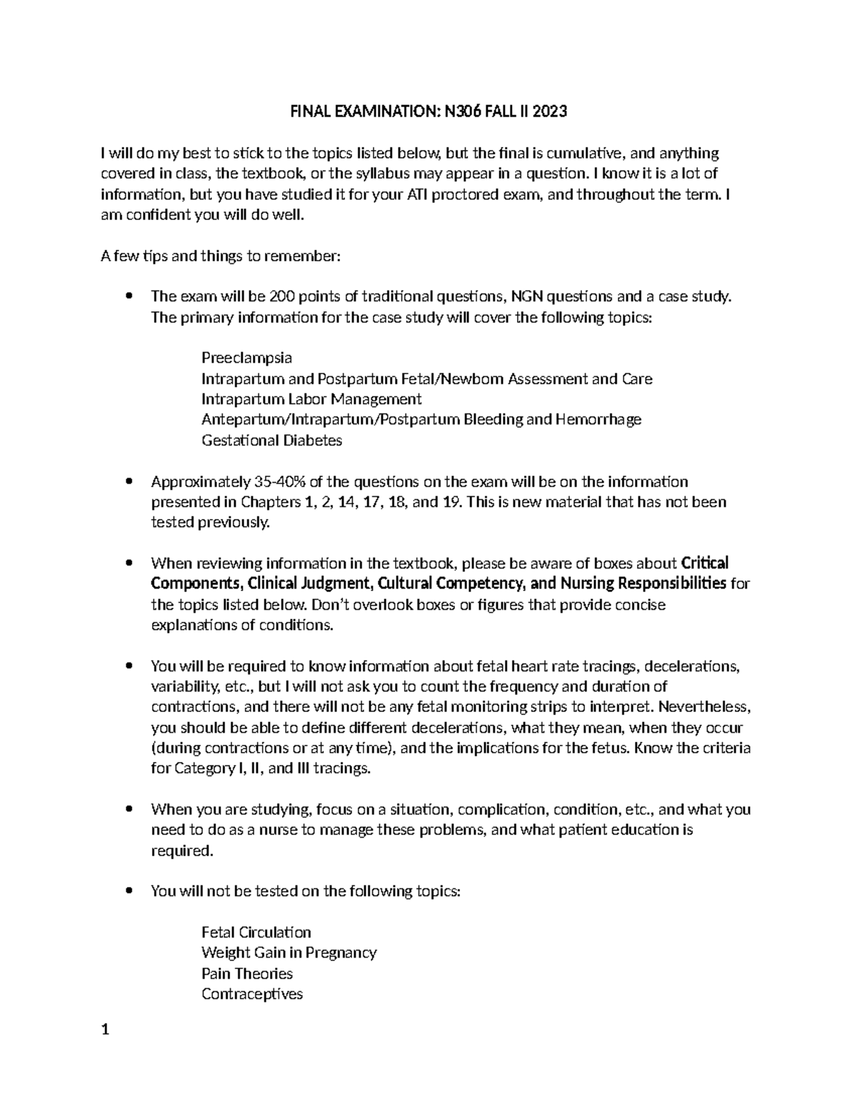 FINAL STUDY GUIDE 2023 - FINAL EXAMINATION: N306 FALL II 2023 I will do my best to stick to the ...