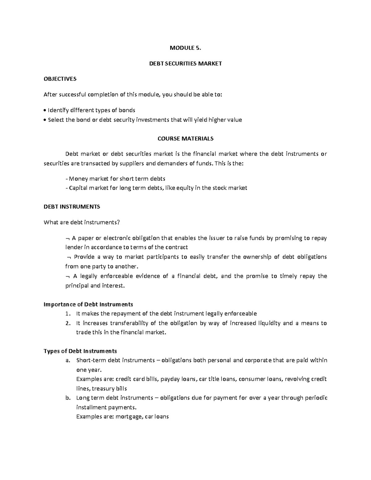 Module 5 - notes - MODULE 5. DEBT SECURITIES MARKET OBJECTIVES After ...