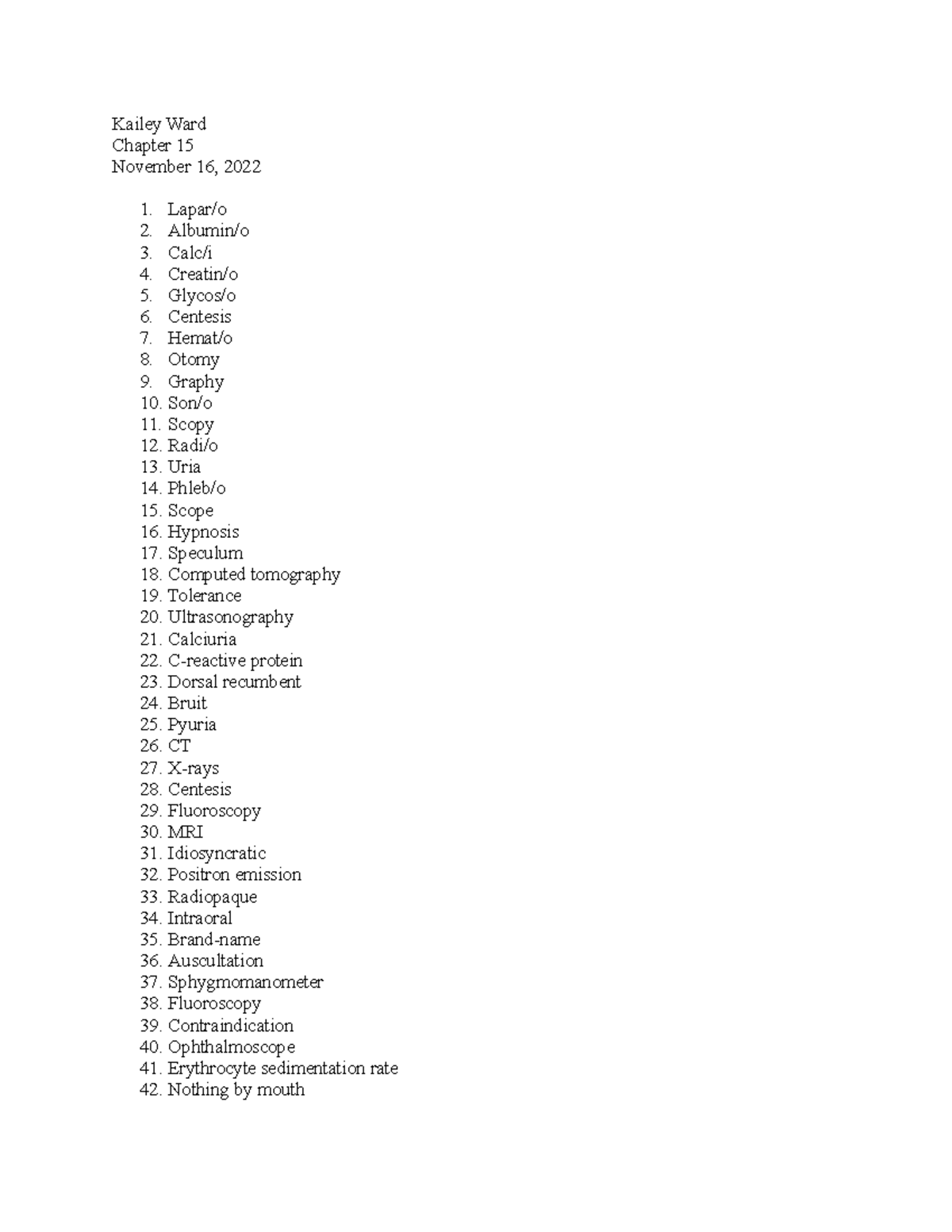 Chapter 15 learning exercise MT - Kailey Ward Chapter 15 November 16 ...