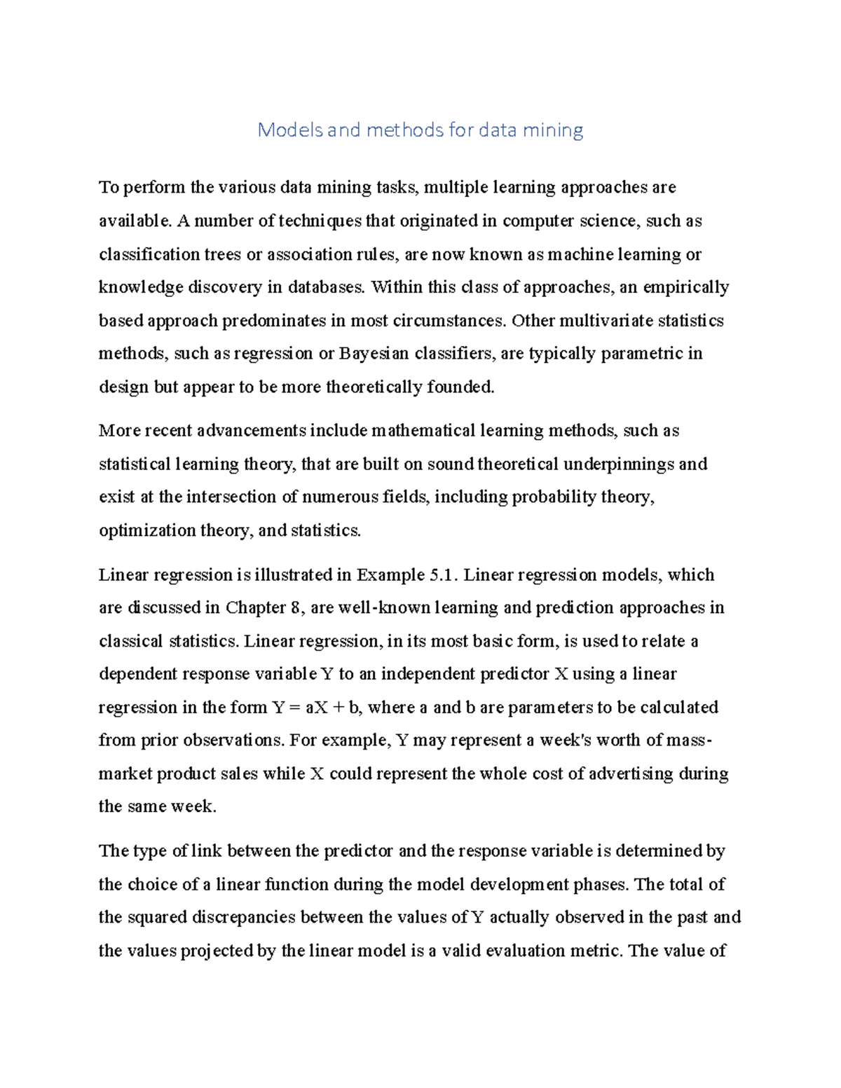 Models And Methods For Data Mining A Number Of Techniques That