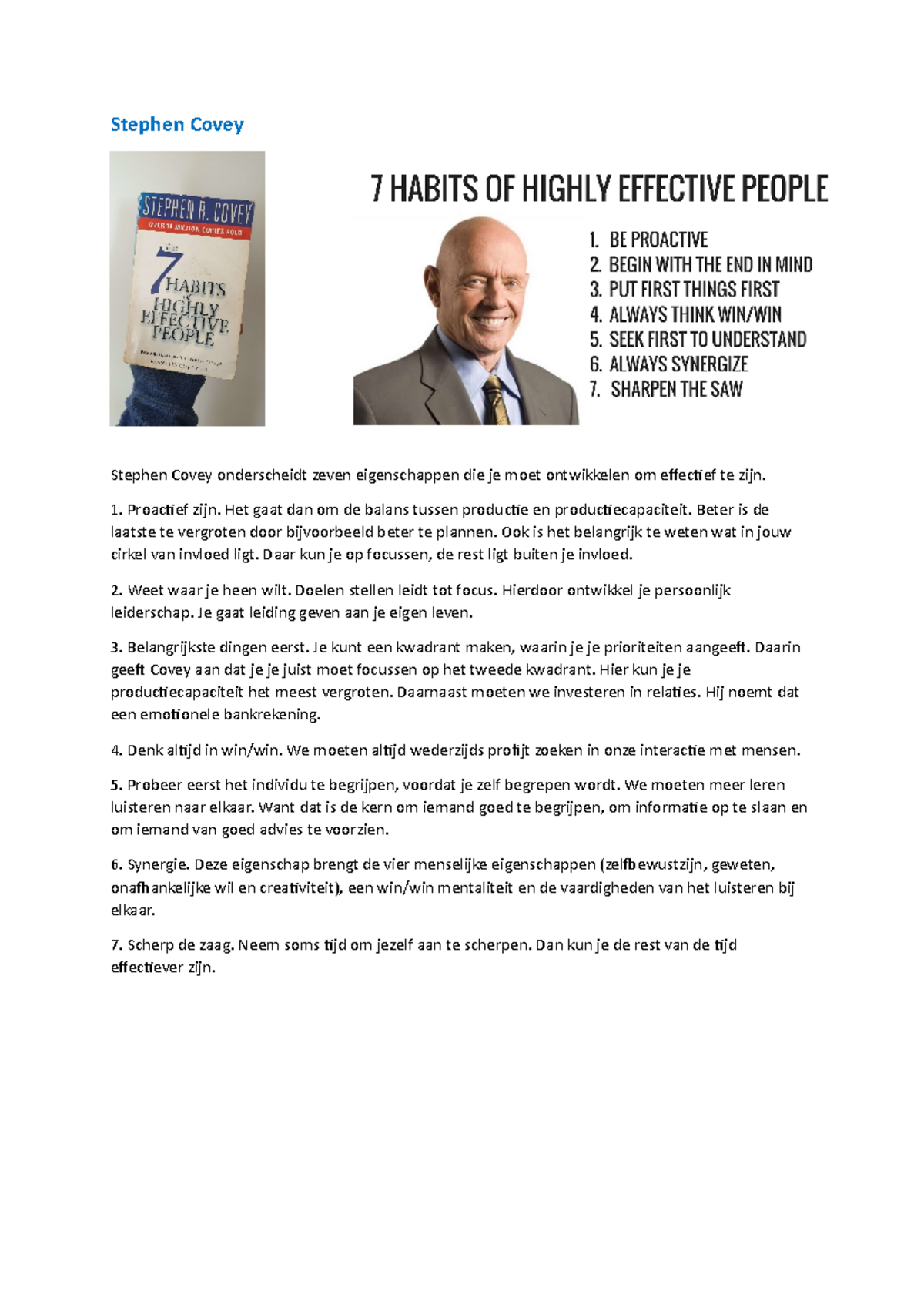 Steven Covey - Stephen Covey Stephen Covey onderscheidt zeven ...