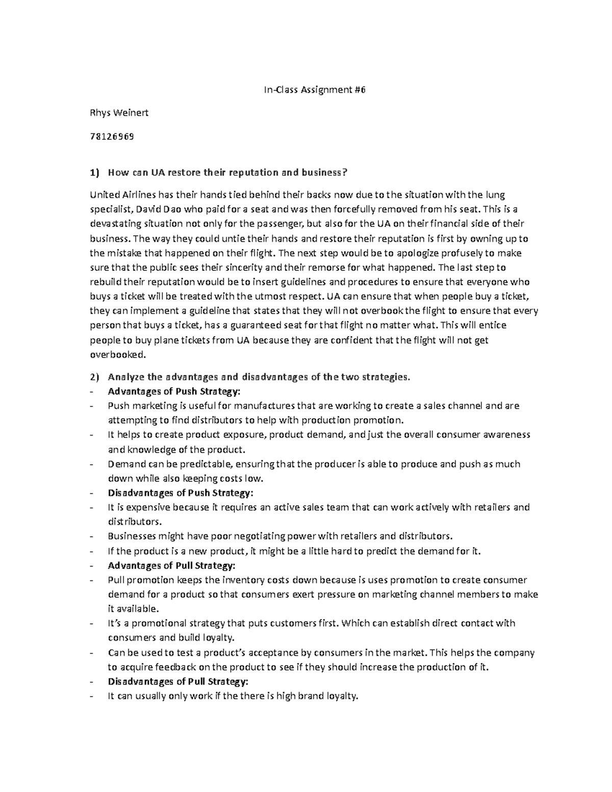 MGMT - In-Class Assignment #6 - In-Class Assignment # Rhys Weinert 78126969 How can UA restore ...