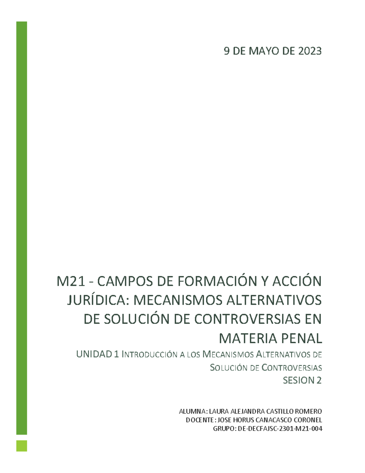 M21 MASC U1 S2 LACR - modulo 21 unidad 1 sesion 2 - M21 - CAMPOS DE FORMACI”N Y ACCI”N JURÕDICA ...