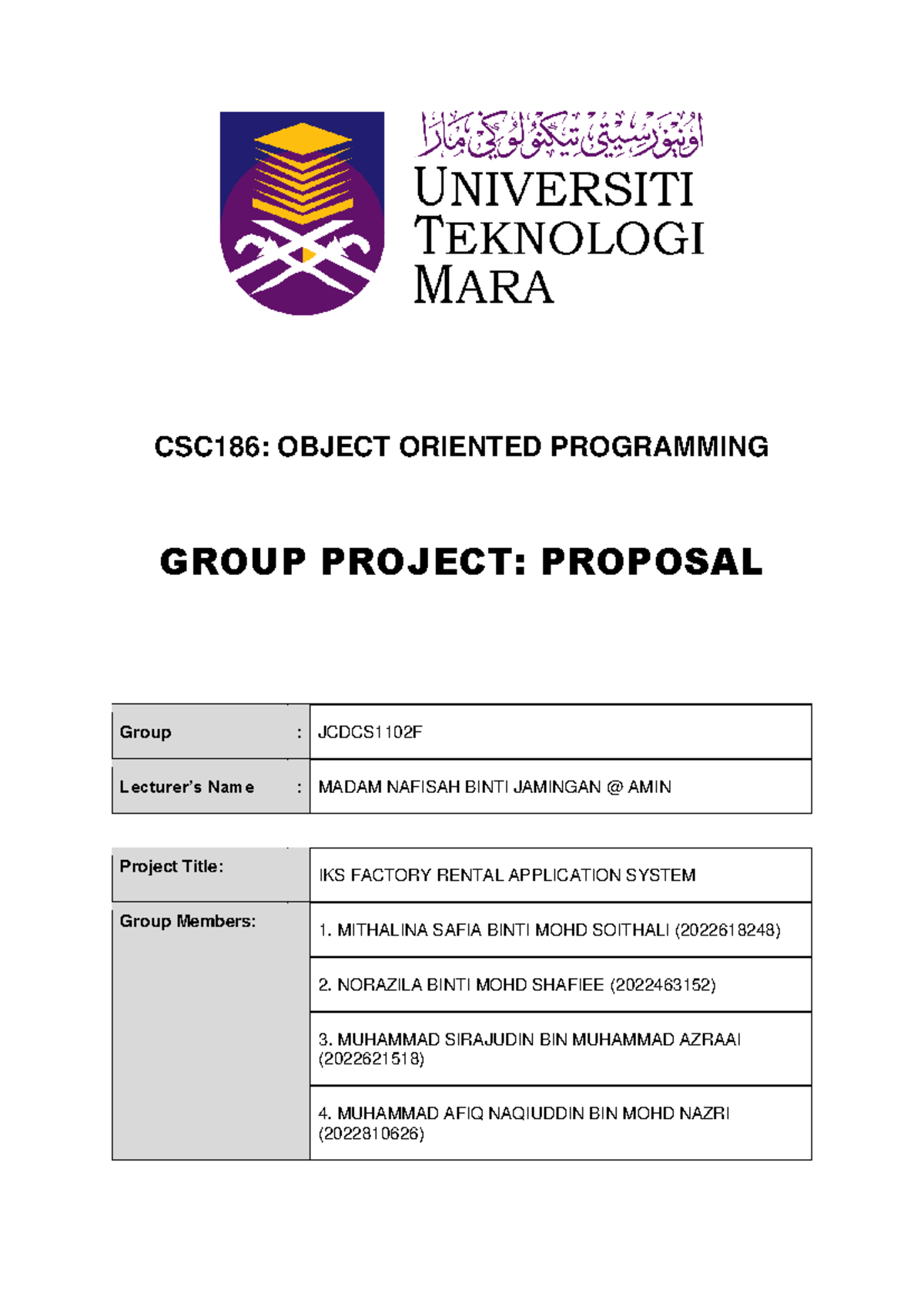 IKS Factory Rental Application System Proposal - CSC1 86 : OBJECT ORIENTED PROGRAMMING GROUP ...