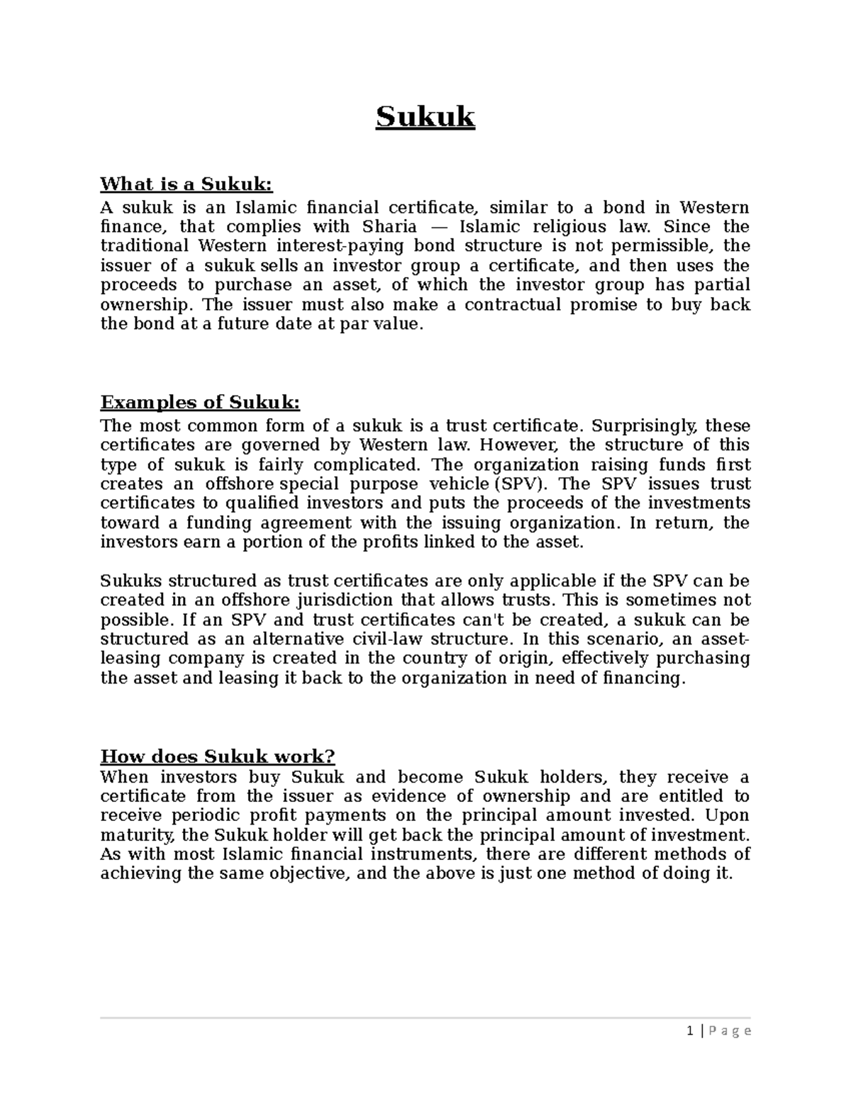 Sukuk - good - Sukuk What is a Sukuk: A sukuk is an Islamic financial ...