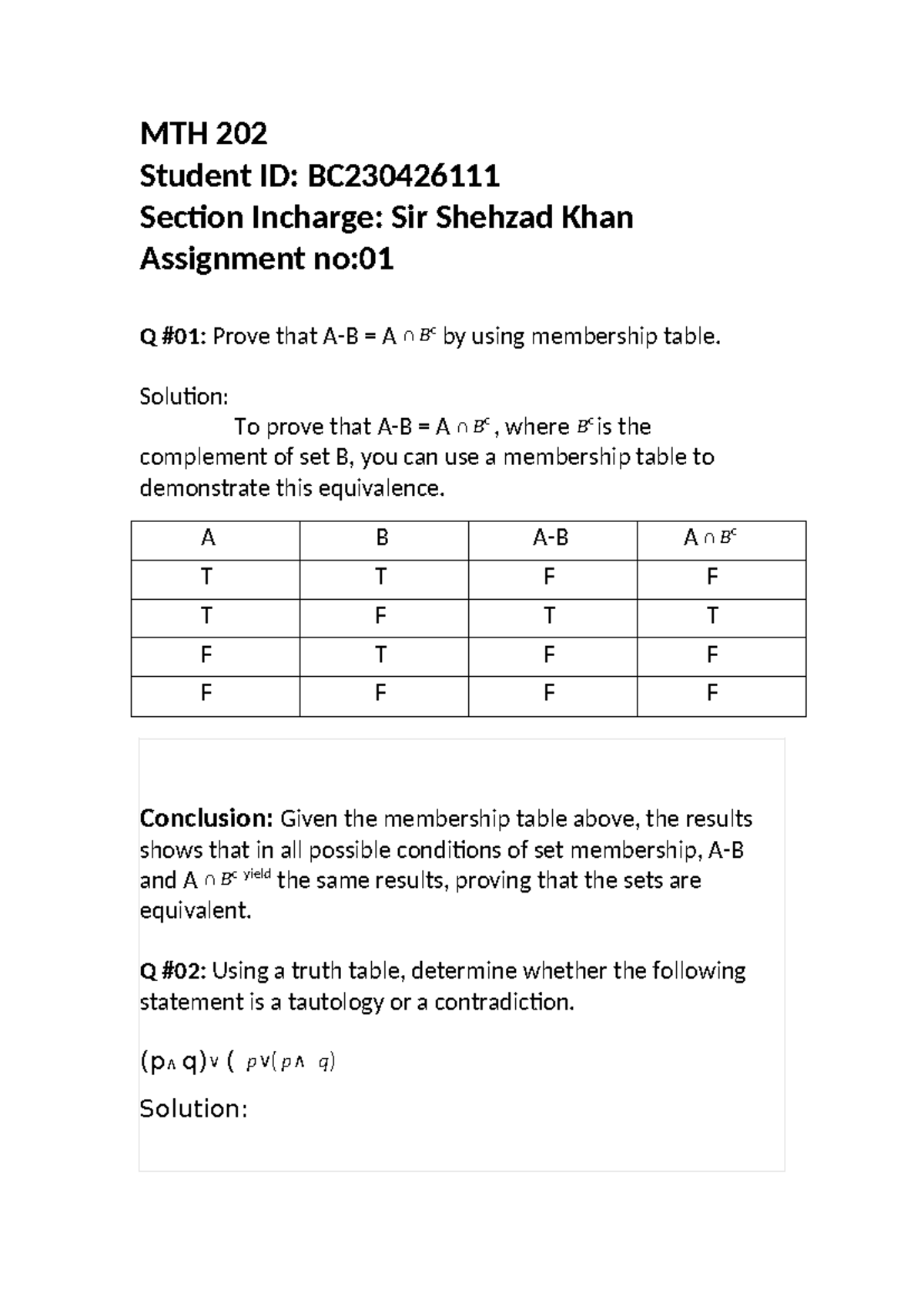MTH 202 - MTH 202 Student ID: BC Section Incharge: Sir Shehzad Khan Assignment no: Q #01: Prove ...