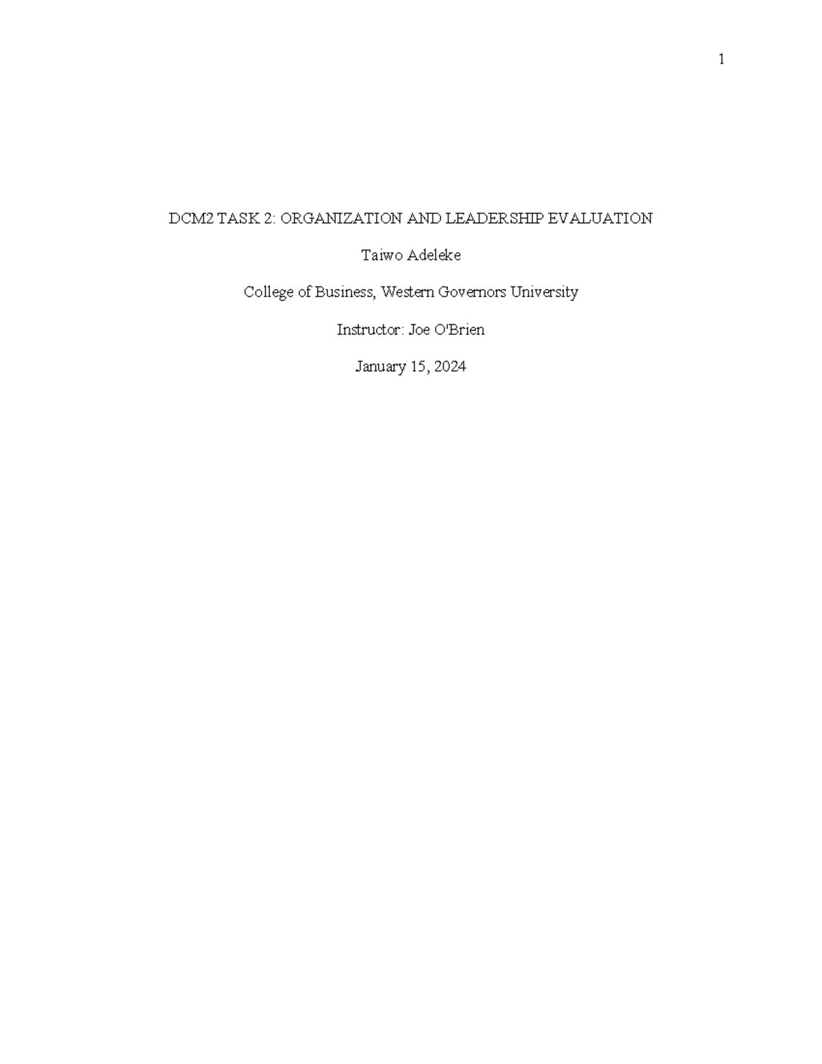 APA 7th edition template - DCM2 TASK 2: ORGANIZATION AND LEADERSHIP ...