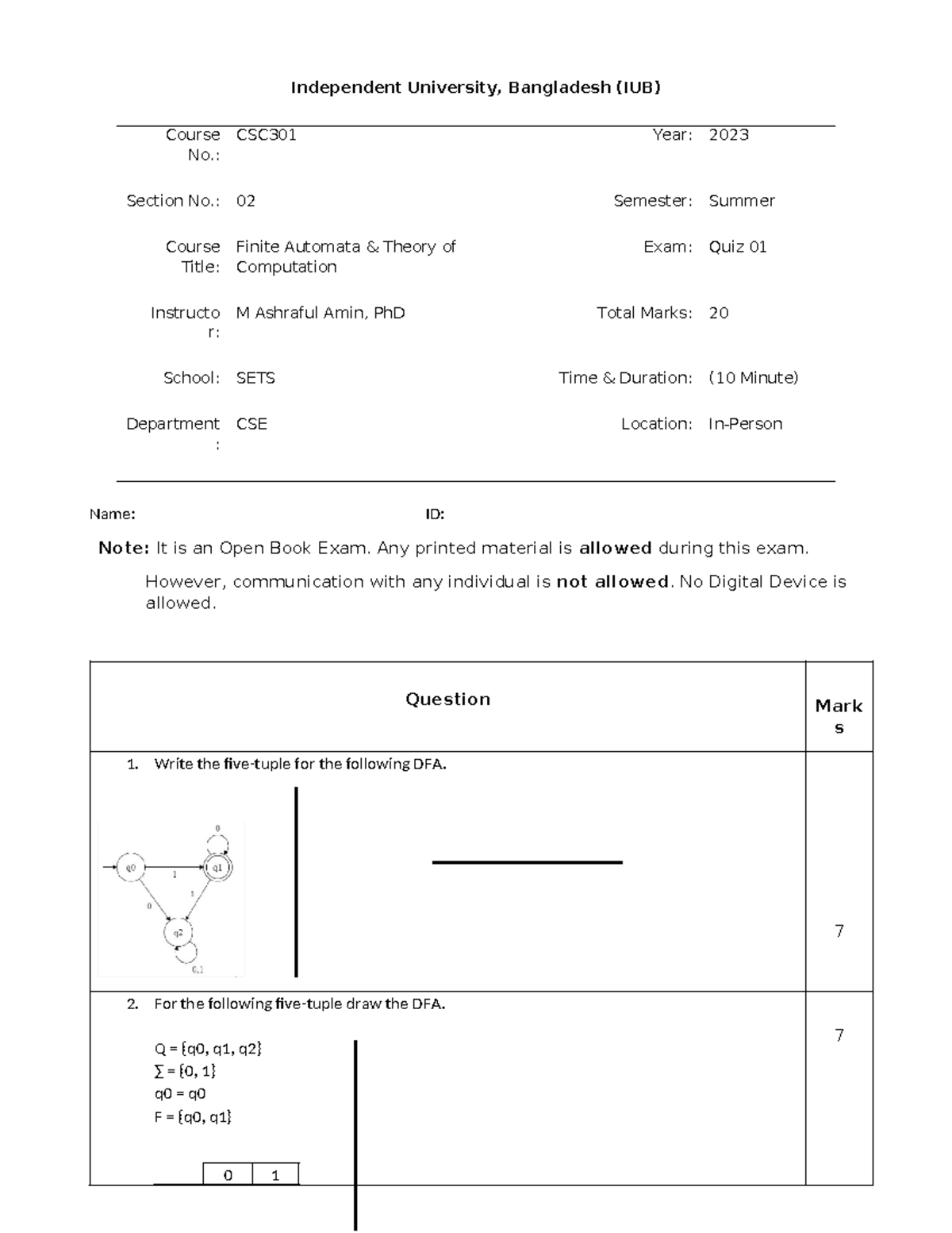 CSC301 02 2023 Sum Quiz 01 - Independent University, Bangladesh (IUB) Course No.: CSC301 Year ...
