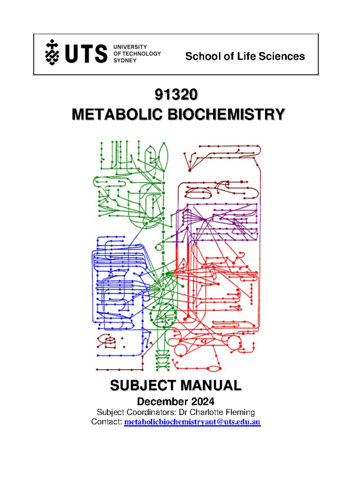91320 Metabolic Biochemistry Practical Manual Autumn 2024 Practicals 1 ...