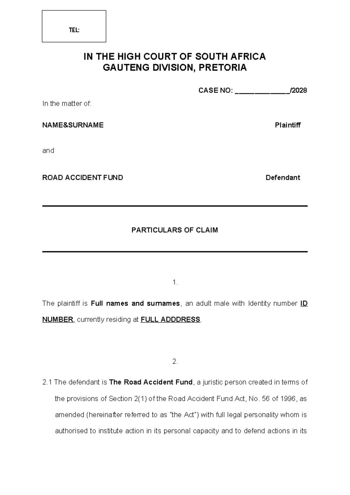 Particulars OF Claims - TEL: IN THE HIGH COURT OF SOUTH AFRICA GAUTENG ...