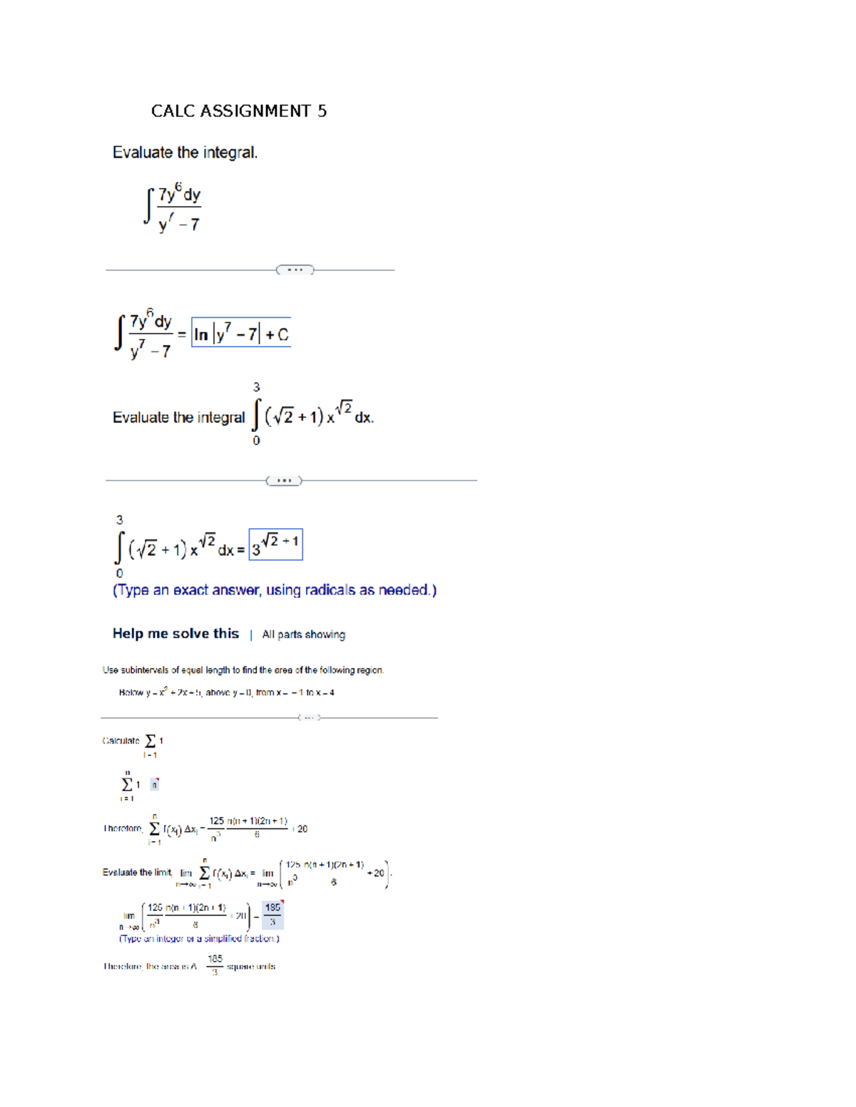 CALC Assignment 5 - yeah - CALC ASSIGNMENT 5 Evaluate the integral. 3 ...