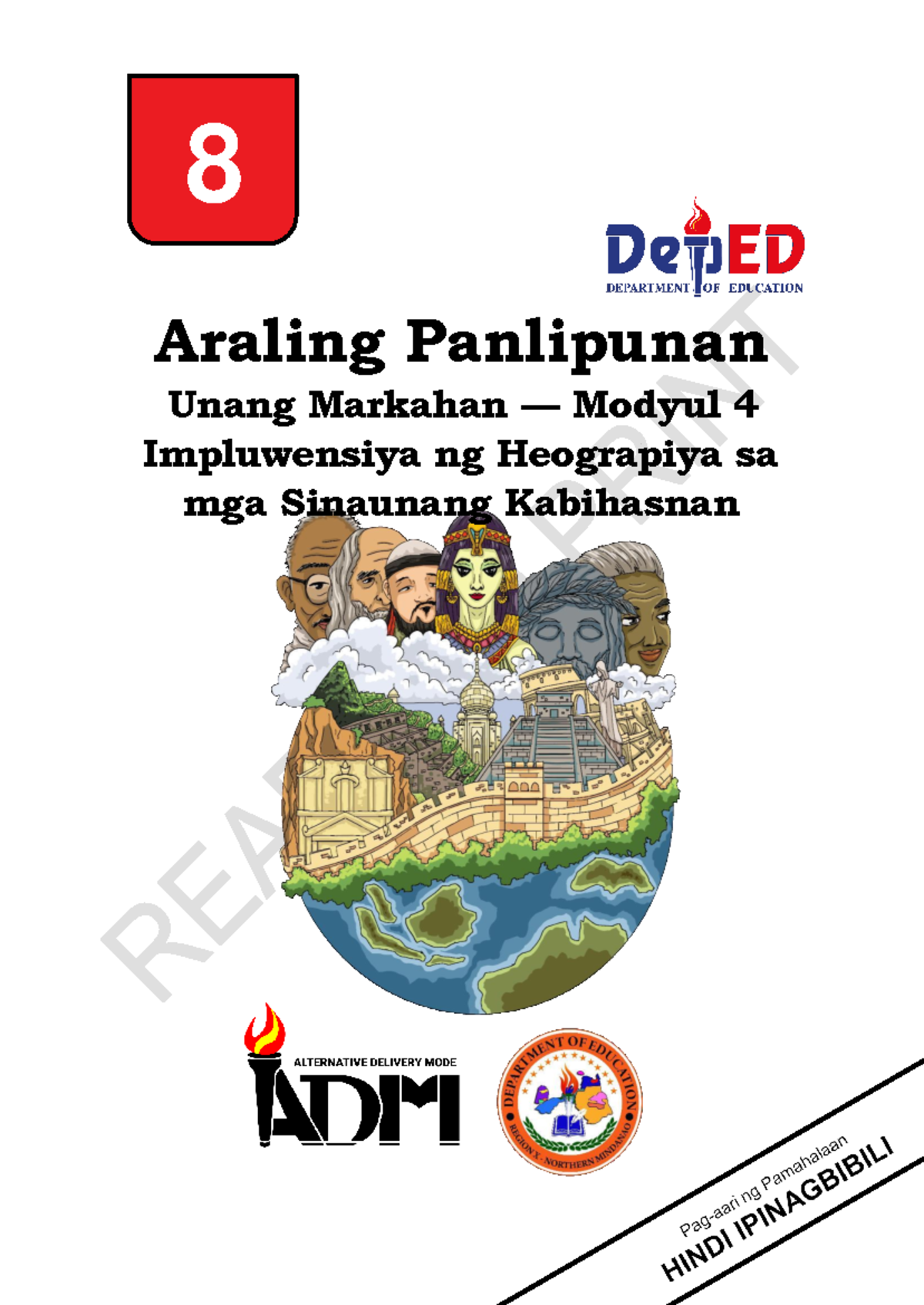 AP8 q1 mod4 Impluwensiyang Heograpiyasamga Sinaunang Kabihasnan v5 - 8 Araling Panlipunan Unang ...