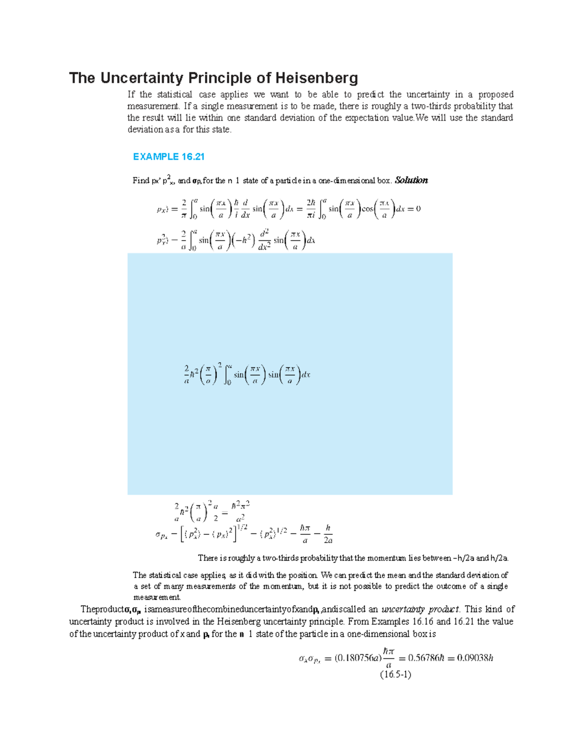 The Uncertainty Principle of Heisenberg - If a single measurement is to ...