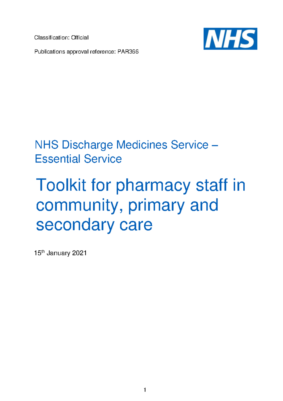 B0366 discharge medicines toolkit - Classification: Official ...