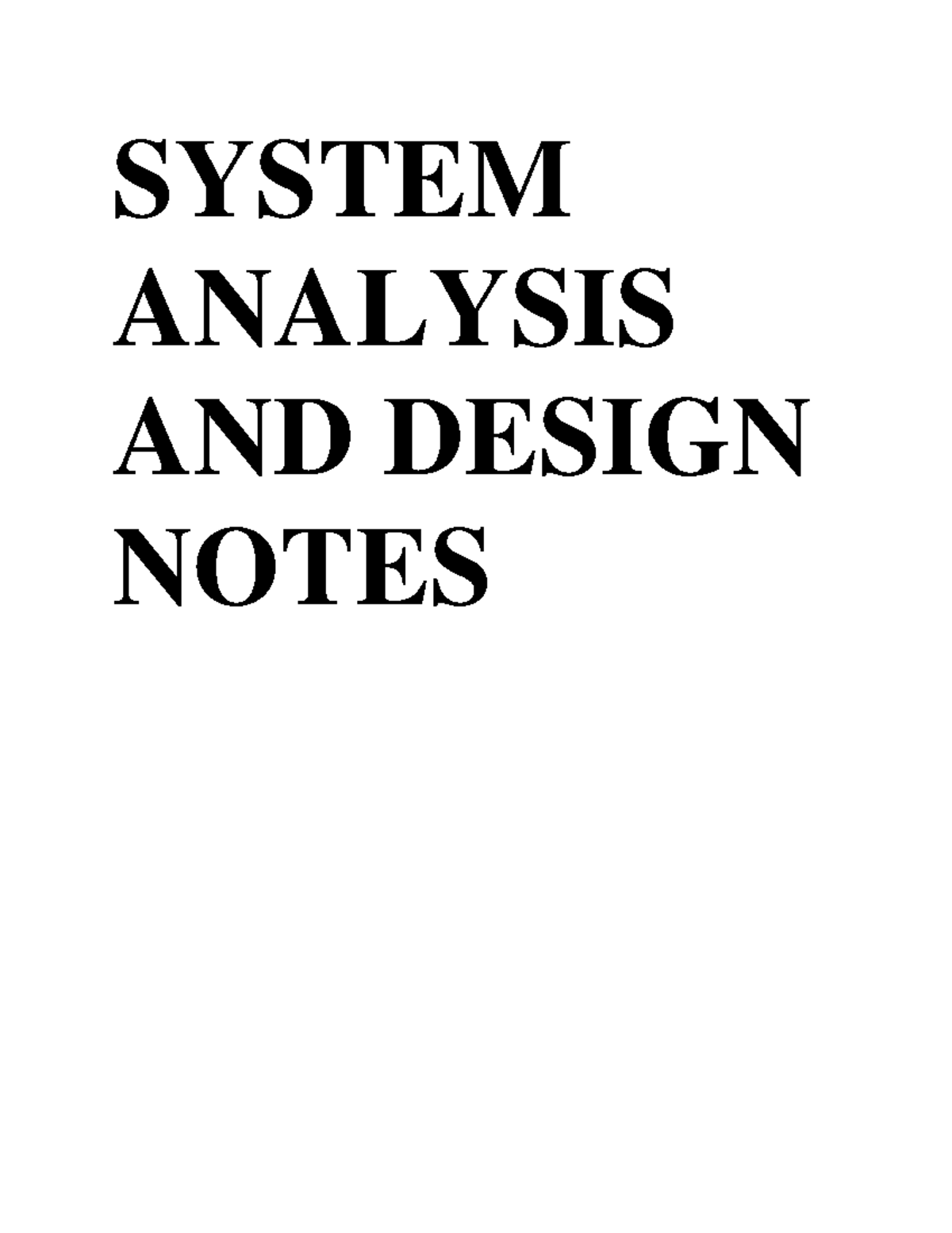 Chapter 1 System Analysis And Design Notes System Analysis And