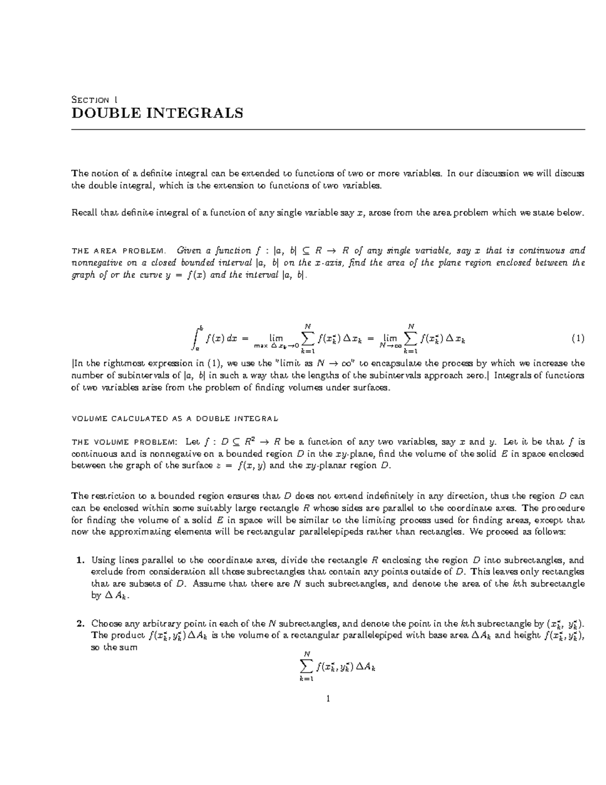Double integrals - Section 1 DOUBLE INTEGRALS The notion of a definite integral can be extended ...