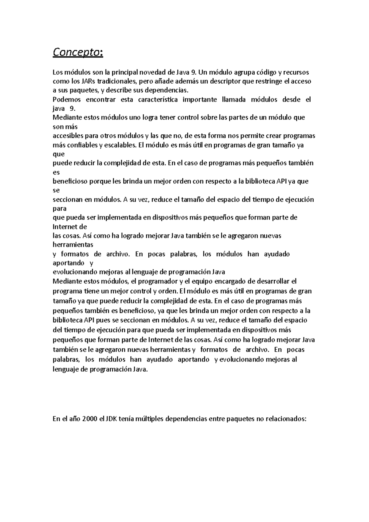 Módulos EN JAVA - Concepto: Los módulos son la principal novedad de ...