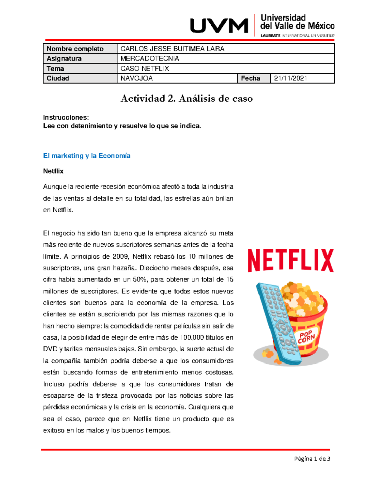 A2 Caso Netflix(1) - ACTIVIDAD 2 CASO NETFLIX CONTABILIDAD DE COSTOS ...
