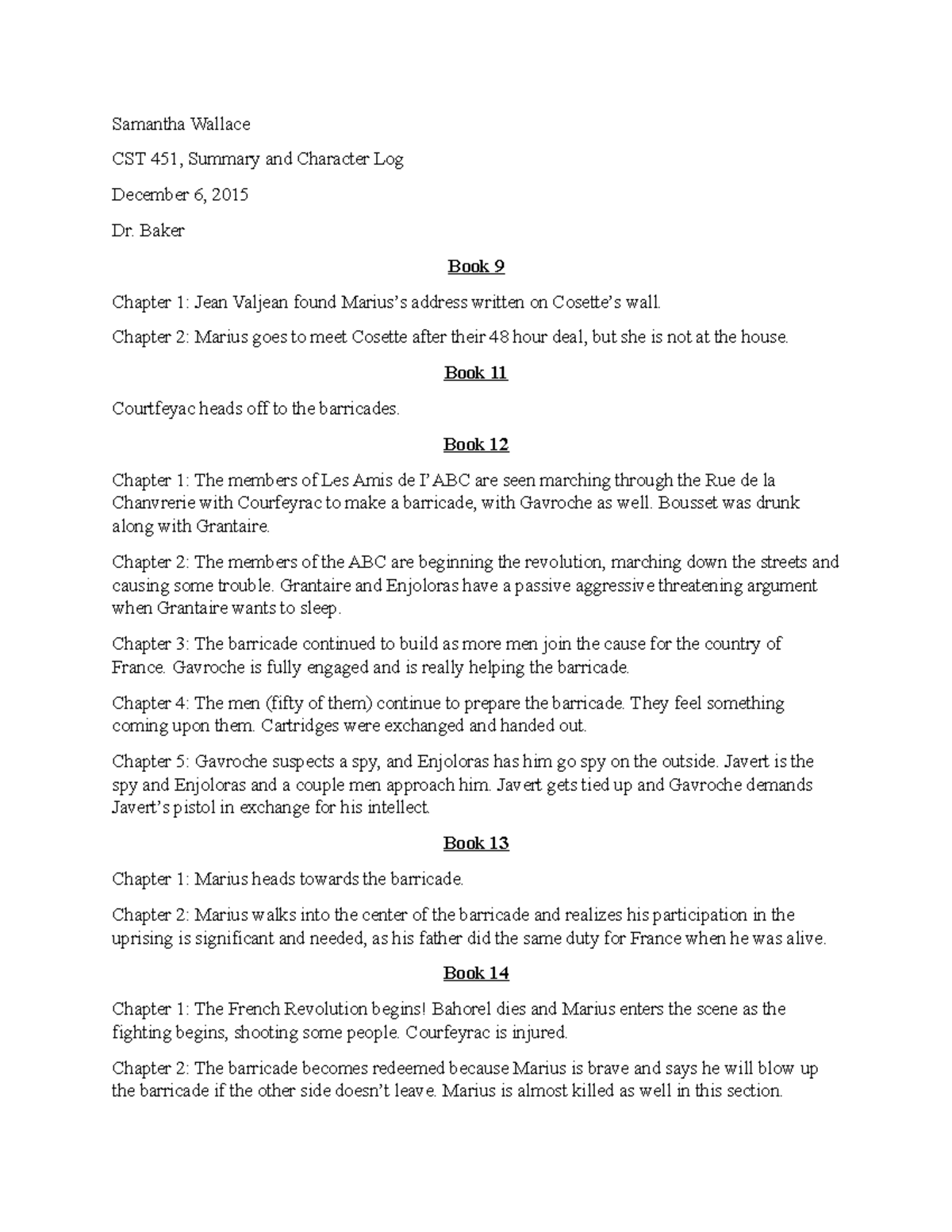 Les Miserables summary - Samantha Wallace CST 451, Summary and ...