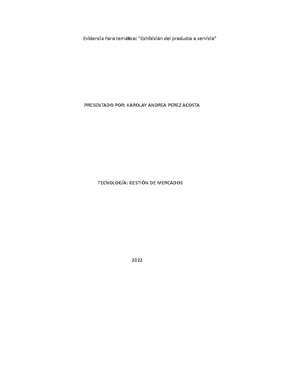 FOROnnn 7 87625 f16527 e4f6 - Evidencia Foro temático: “Exhibición del ...