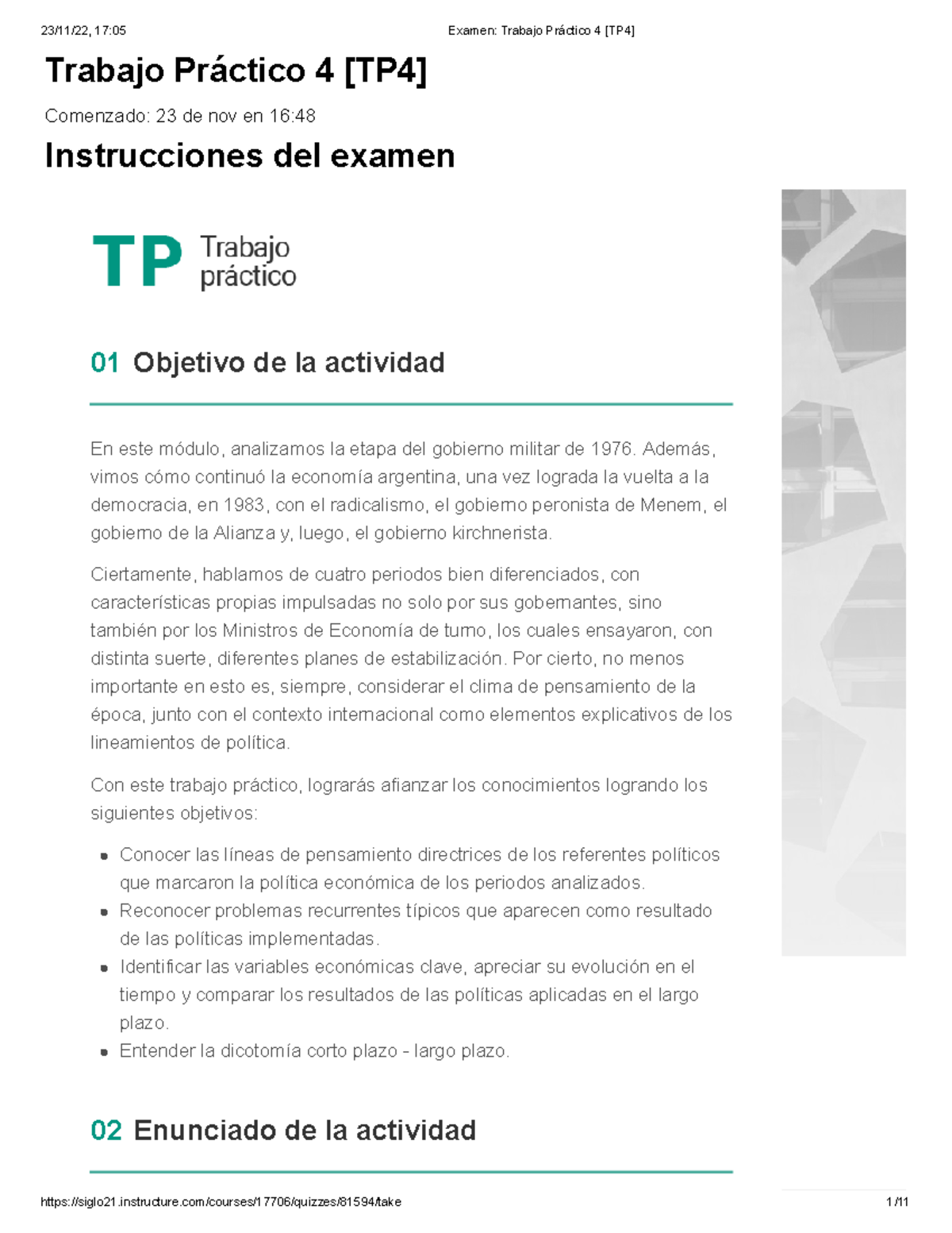 Examen Trabajo Práctico 4 [TP4] eco arg con 100% - Trabajo Práctico 4 [TP4] Comenzado: 23 de nov ...