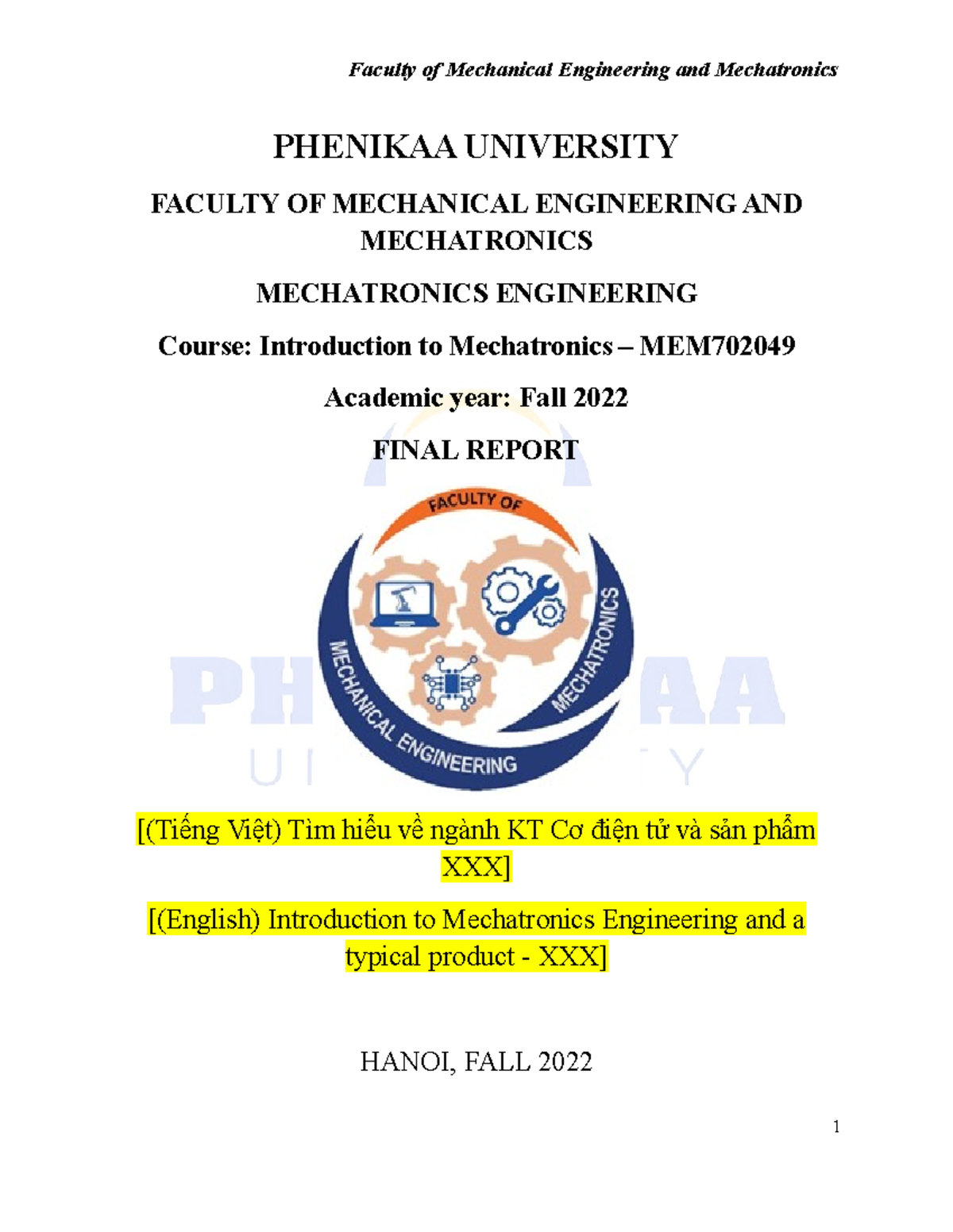 Nhập môn CĐT Template 2022 - PHENIKAA UNIVERSITY FACULTY OF MECHANICAL ENGINEERING AND ...